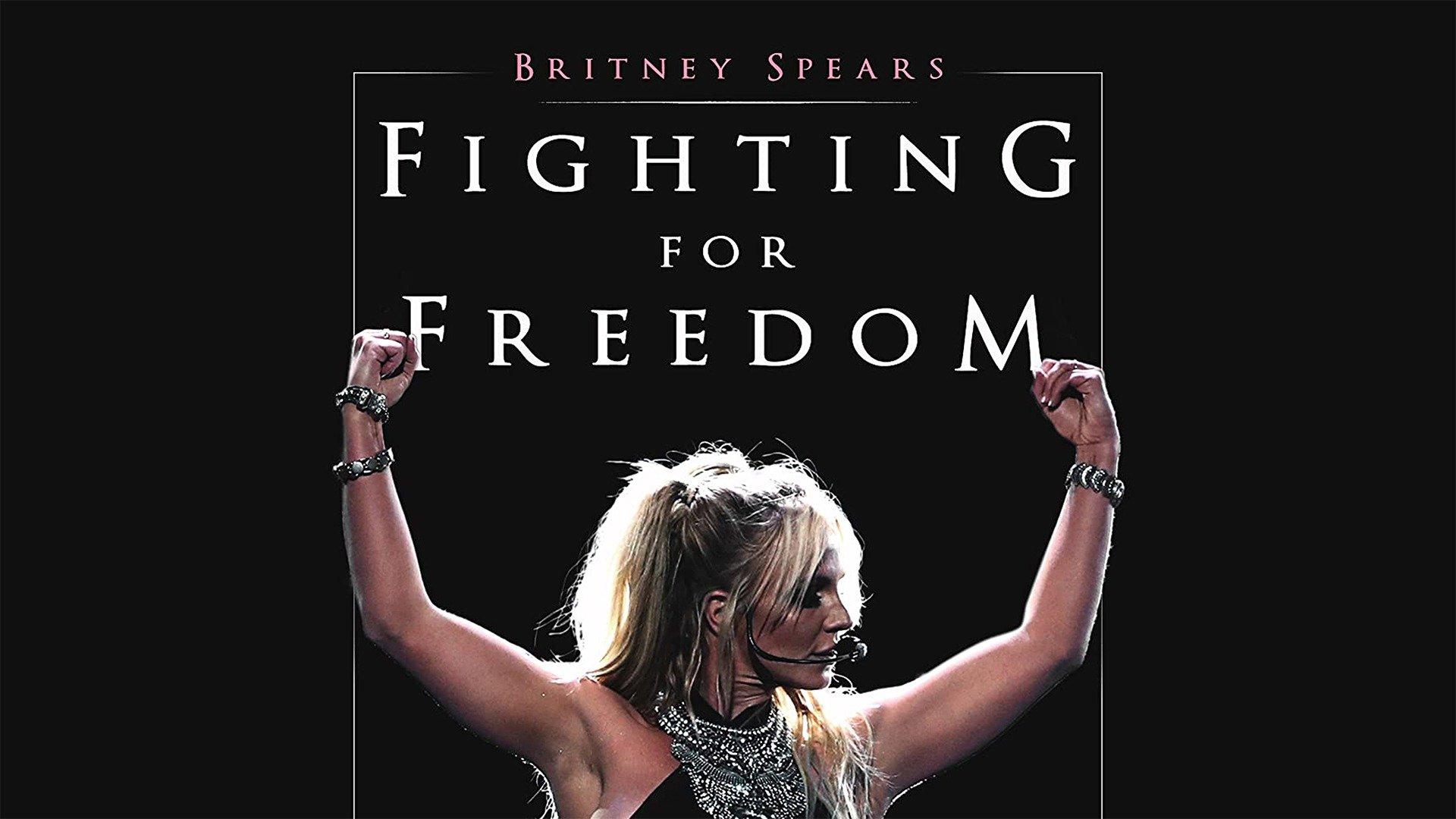 Watch Britney Spears: Fighting for Freedom Streaming Online on Philo ...