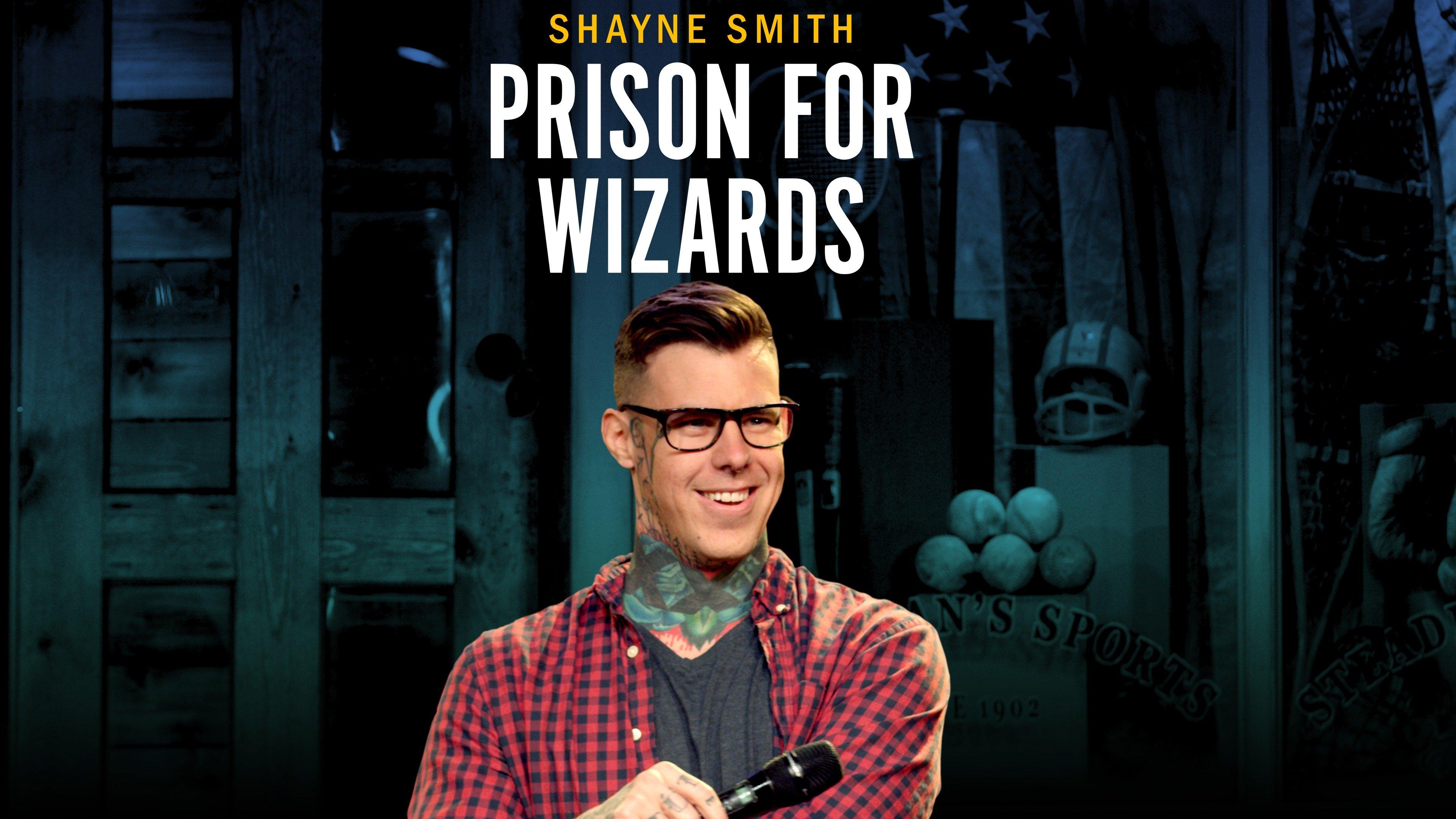 Watch Shayne Smith: Prison for Wizards Streaming Online on Philo (Free ...