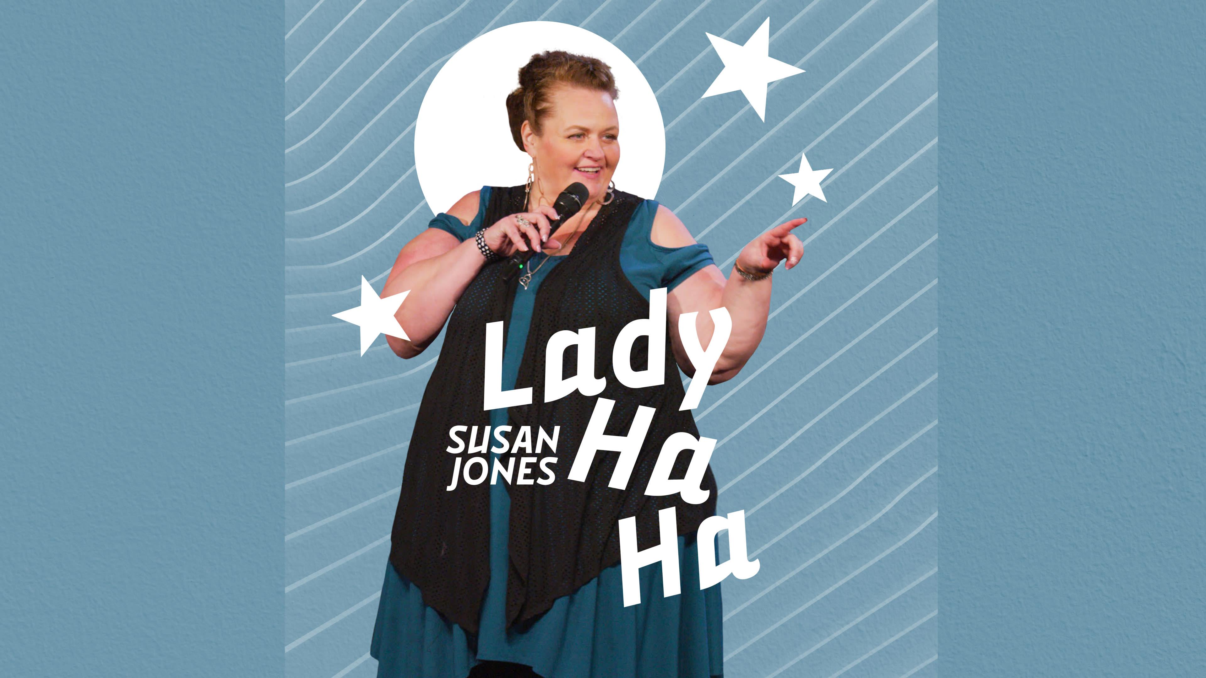 Watch Susan Jones: Lady Ha Ha Streaming Online on Philo (Free Trial)