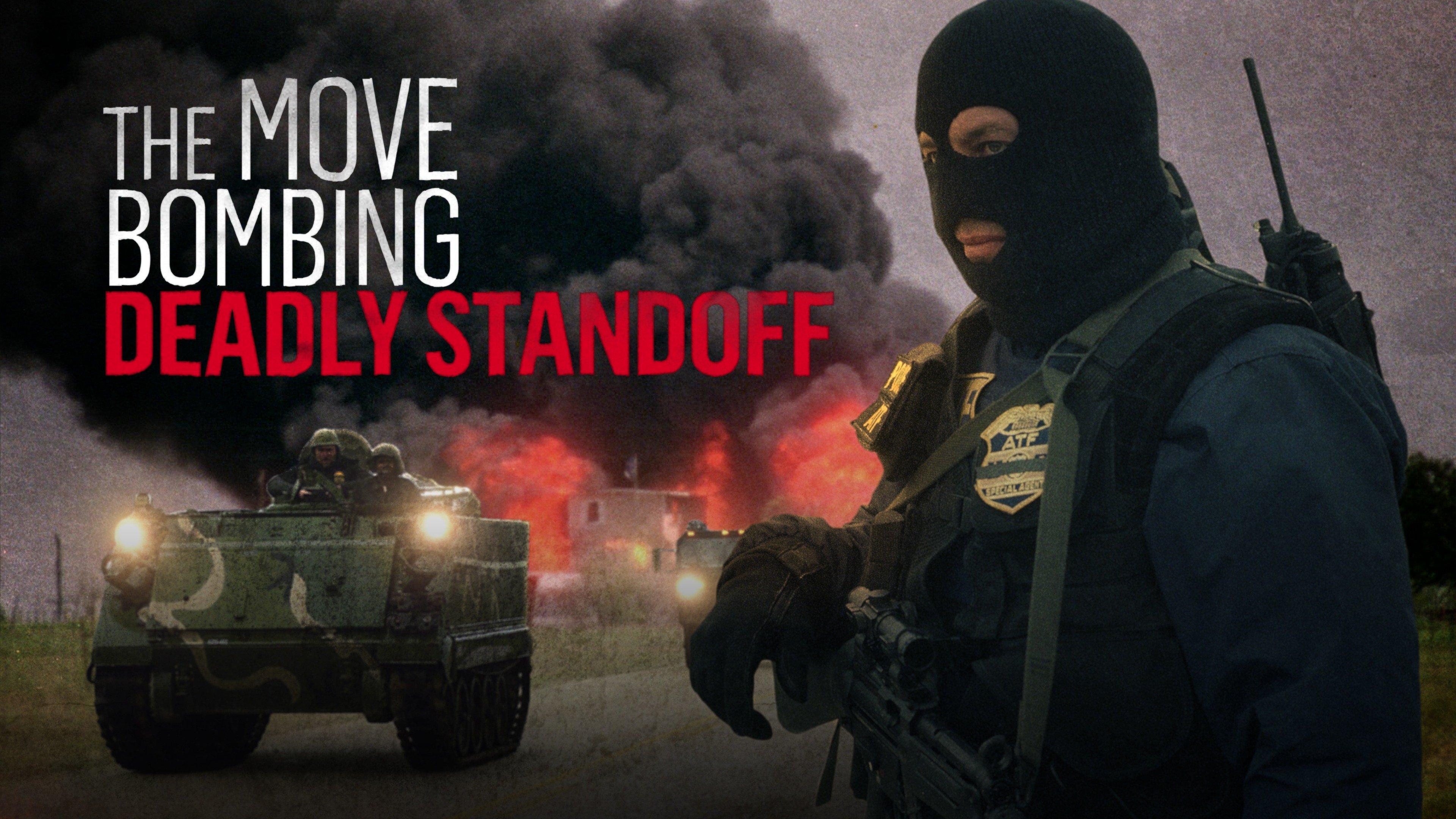 Watch The Move Bombing: Deadly Standoff Streaming Online on Philo (Free ...