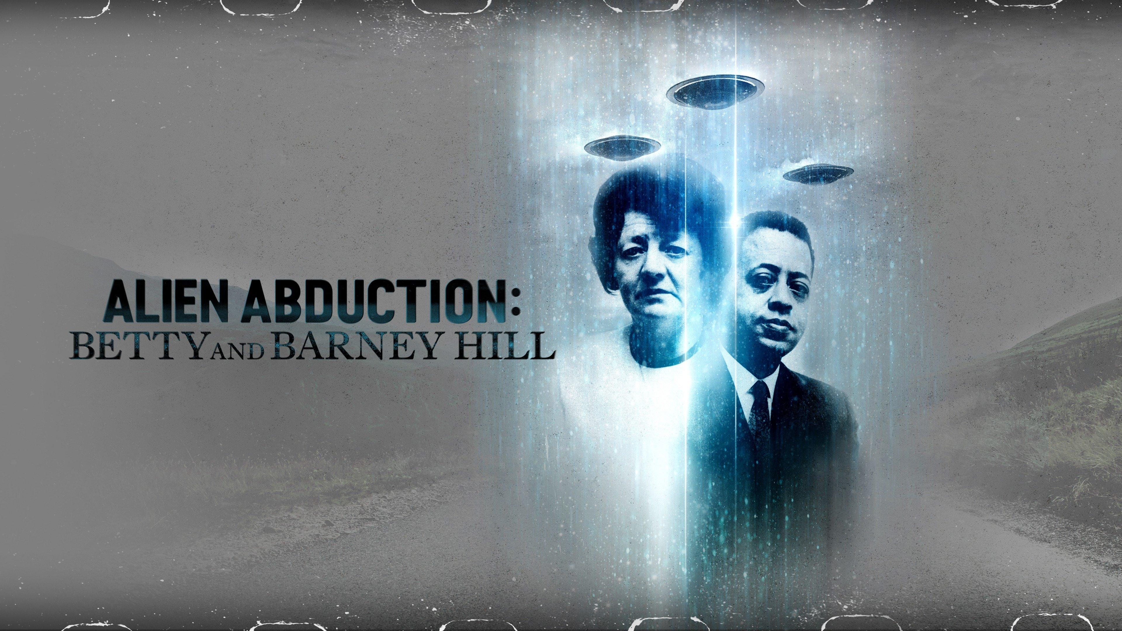 Watch Alien Abduction Betty And Barney Hill Streaming Online On Philo