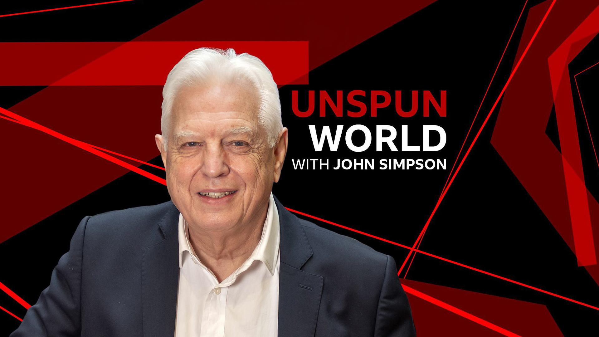 Watch Unspun World with John Simpson Streaming Online on Philo (Free Trial)