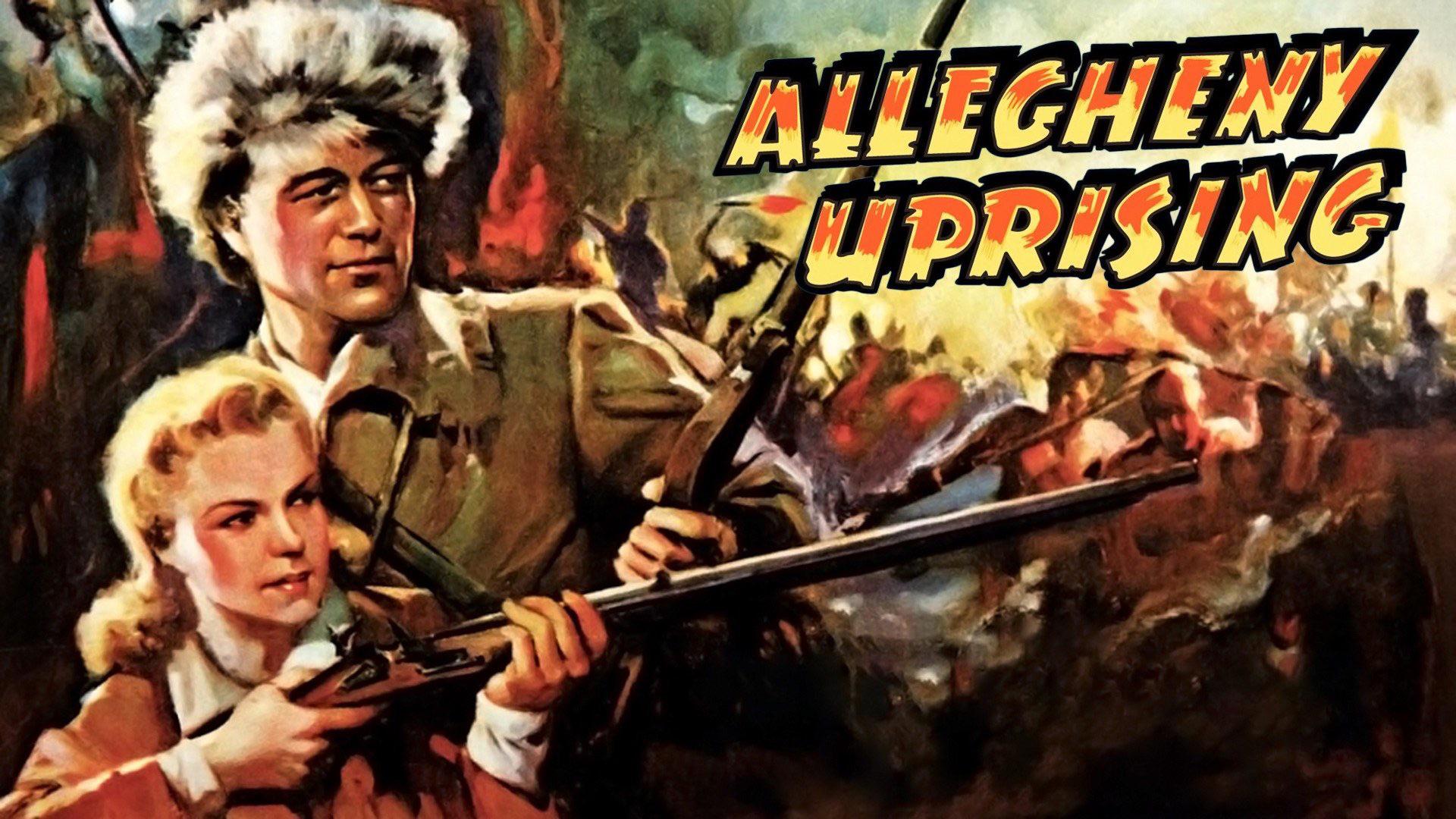 Watch Allegheny Uprising Streaming Online on Philo (Free Trial)