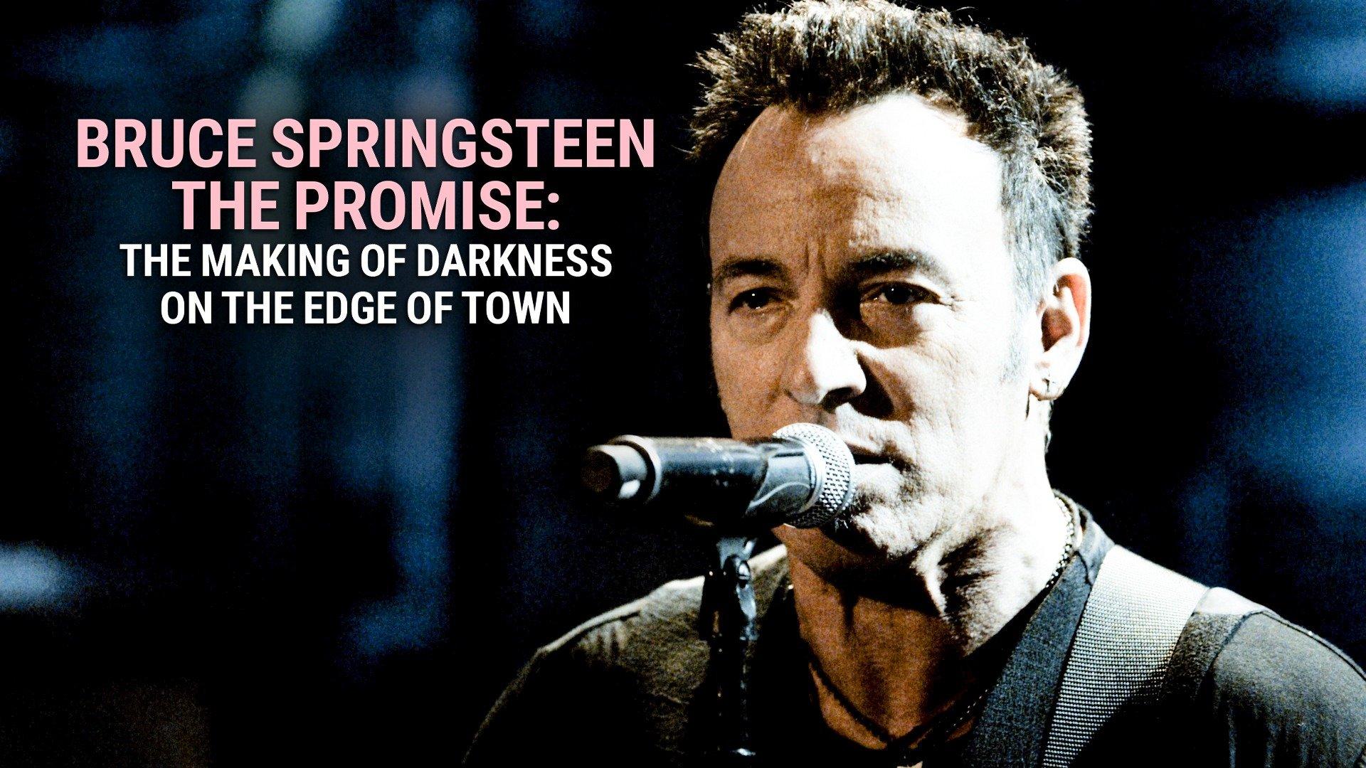 Watch Bruce Springsteen, The Promise: The Making of Darkness on The ...