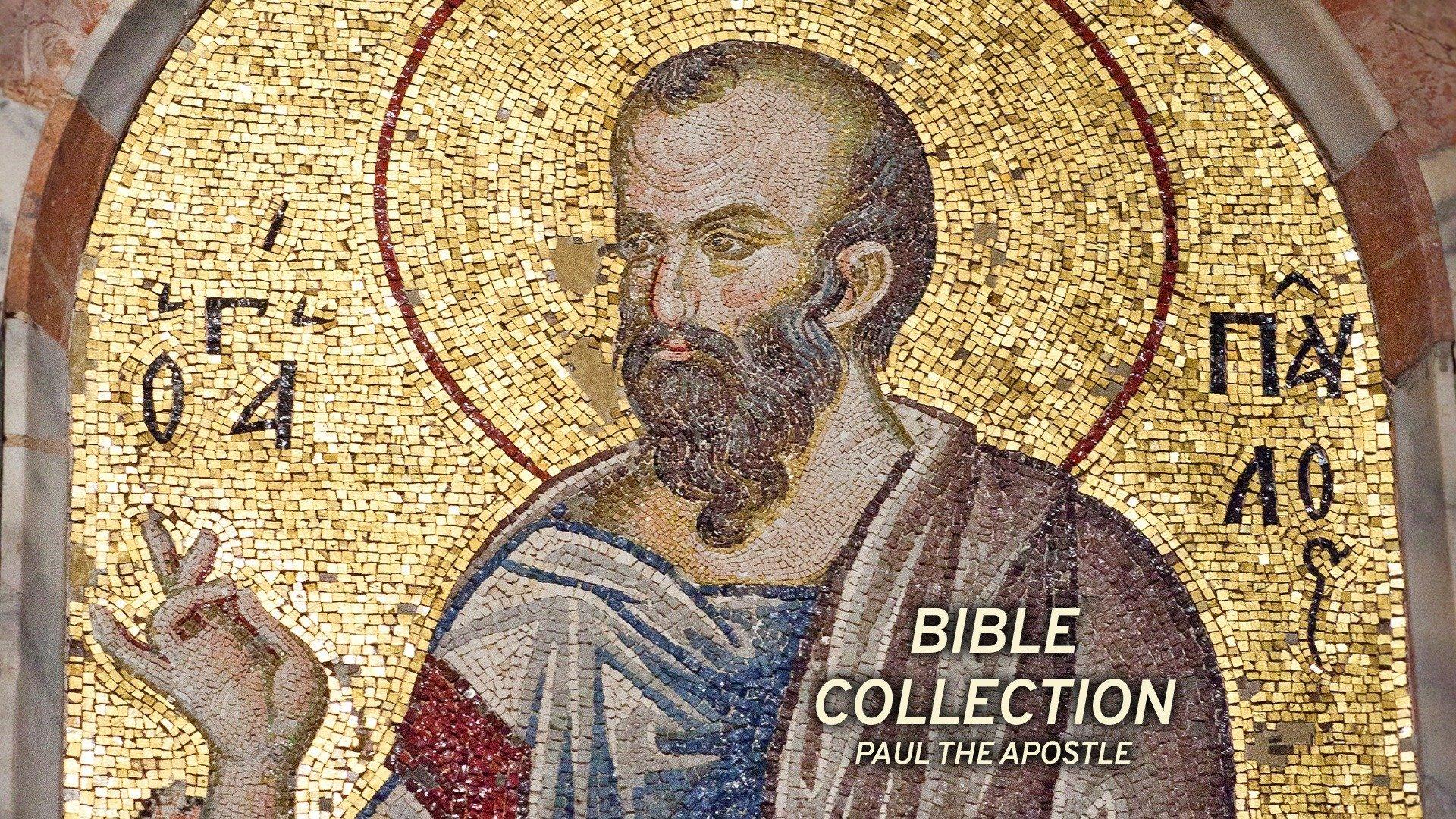 Watch Bible Collection: Paul the Apostle Streaming Online on Philo ...