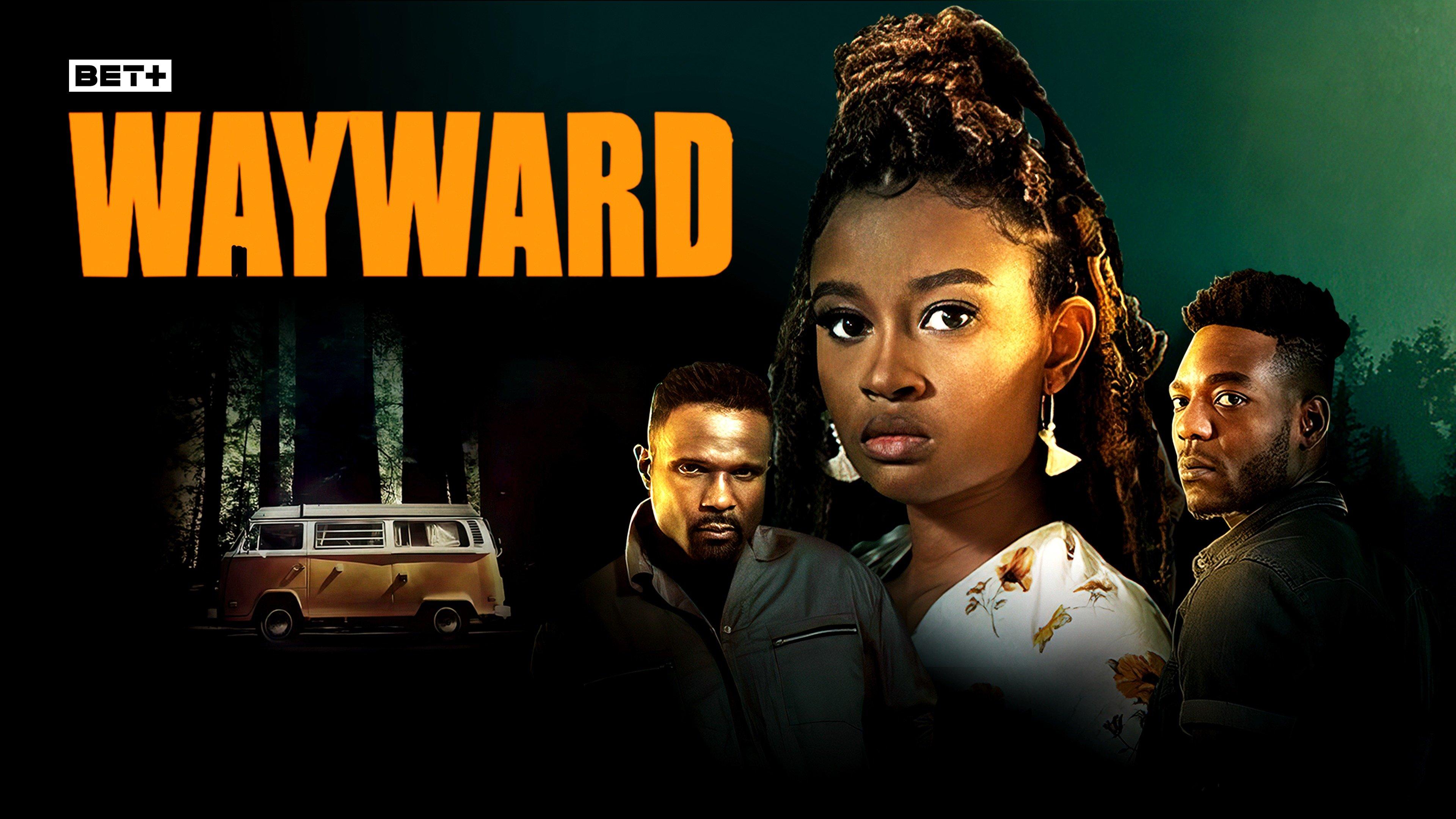 Watch Wayward Streaming Online on Philo (Free Trial)