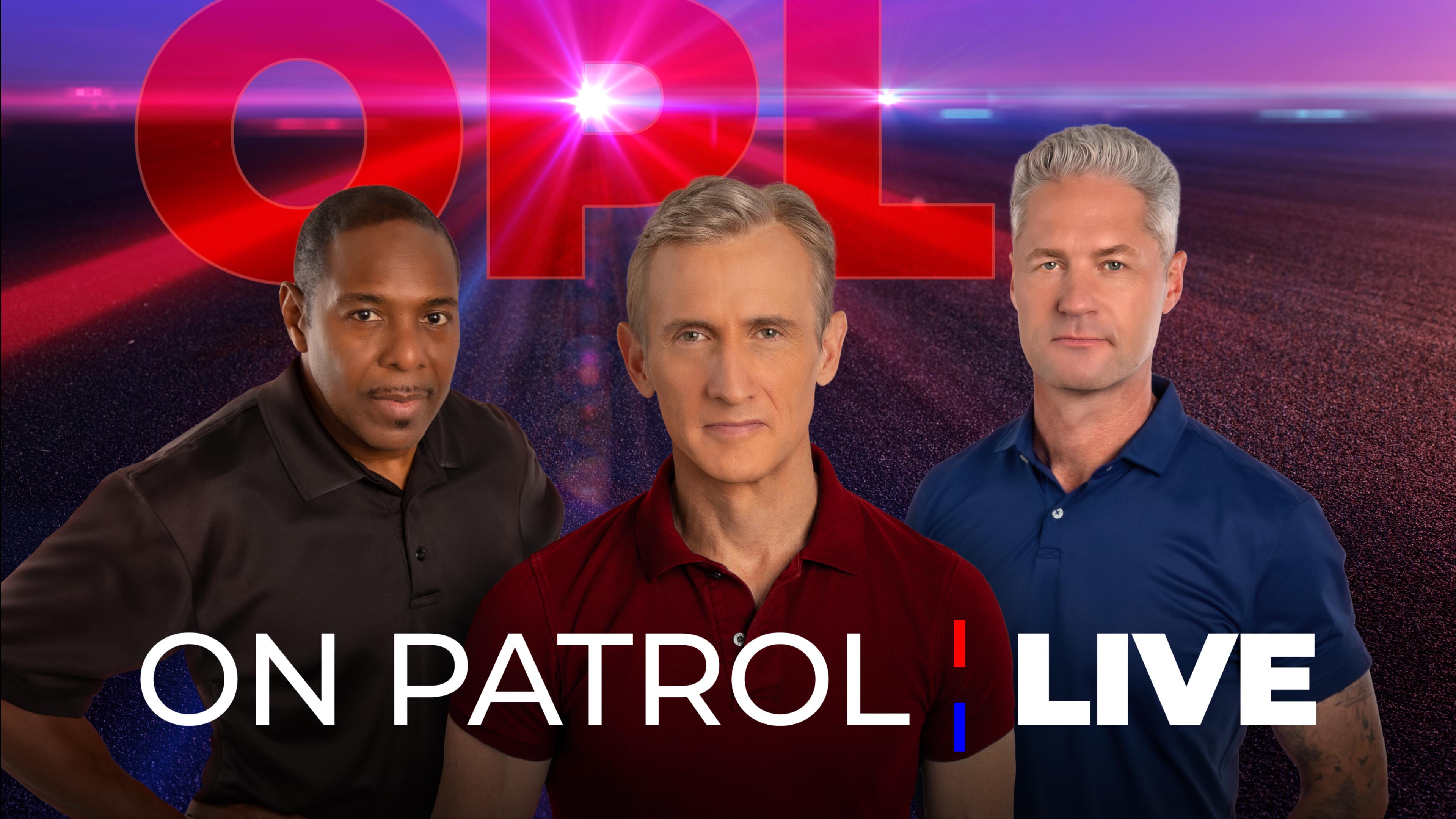 Watch On Patrol: Live Streaming Online on Philo (Free Trial)