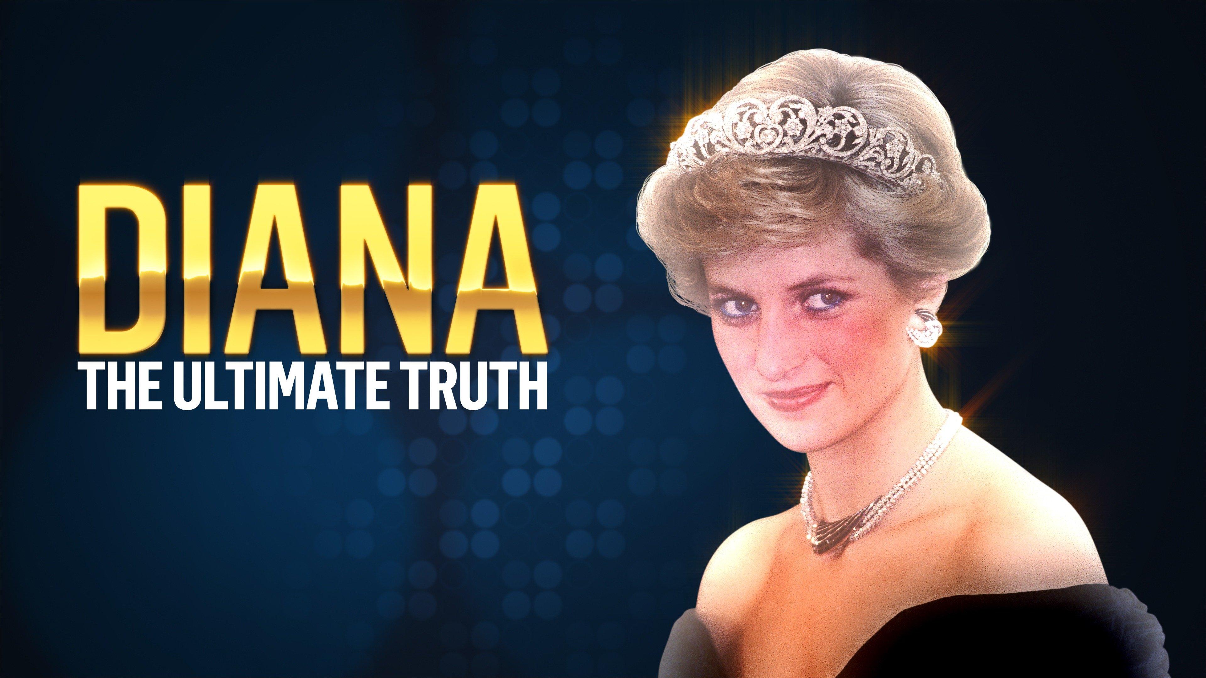 Watch Diana: The Ultimate Truth Streaming Online on Philo (Free Trial)