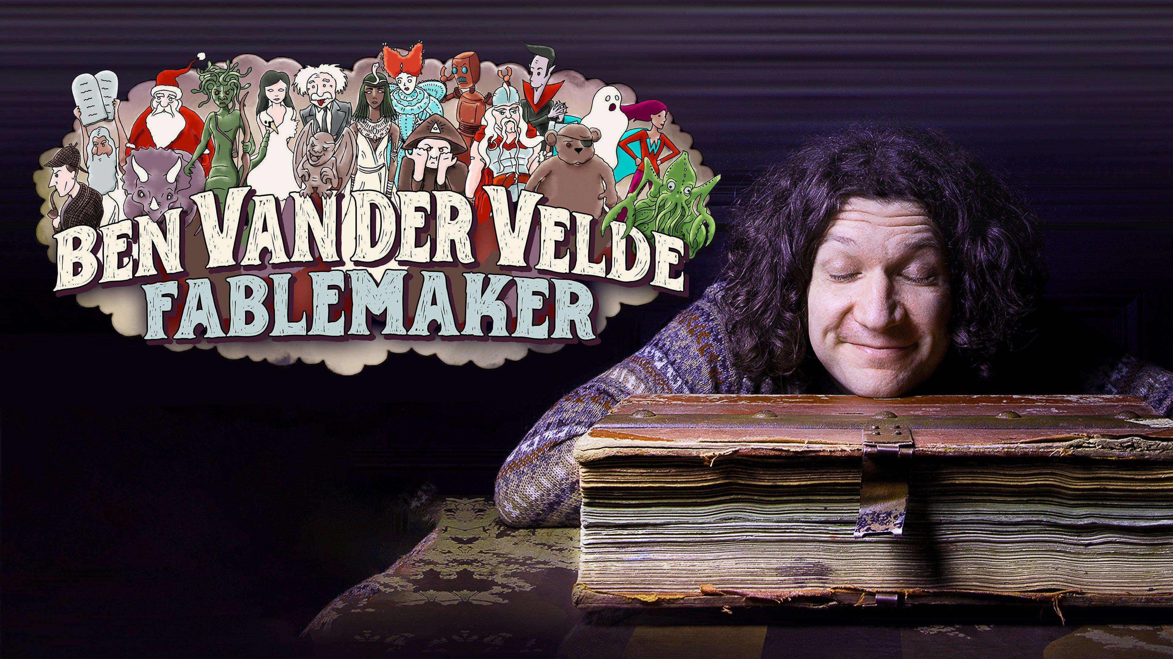 Watch Ben Van der Velde: Fablemaker Streaming Online on Philo (Free Trial)