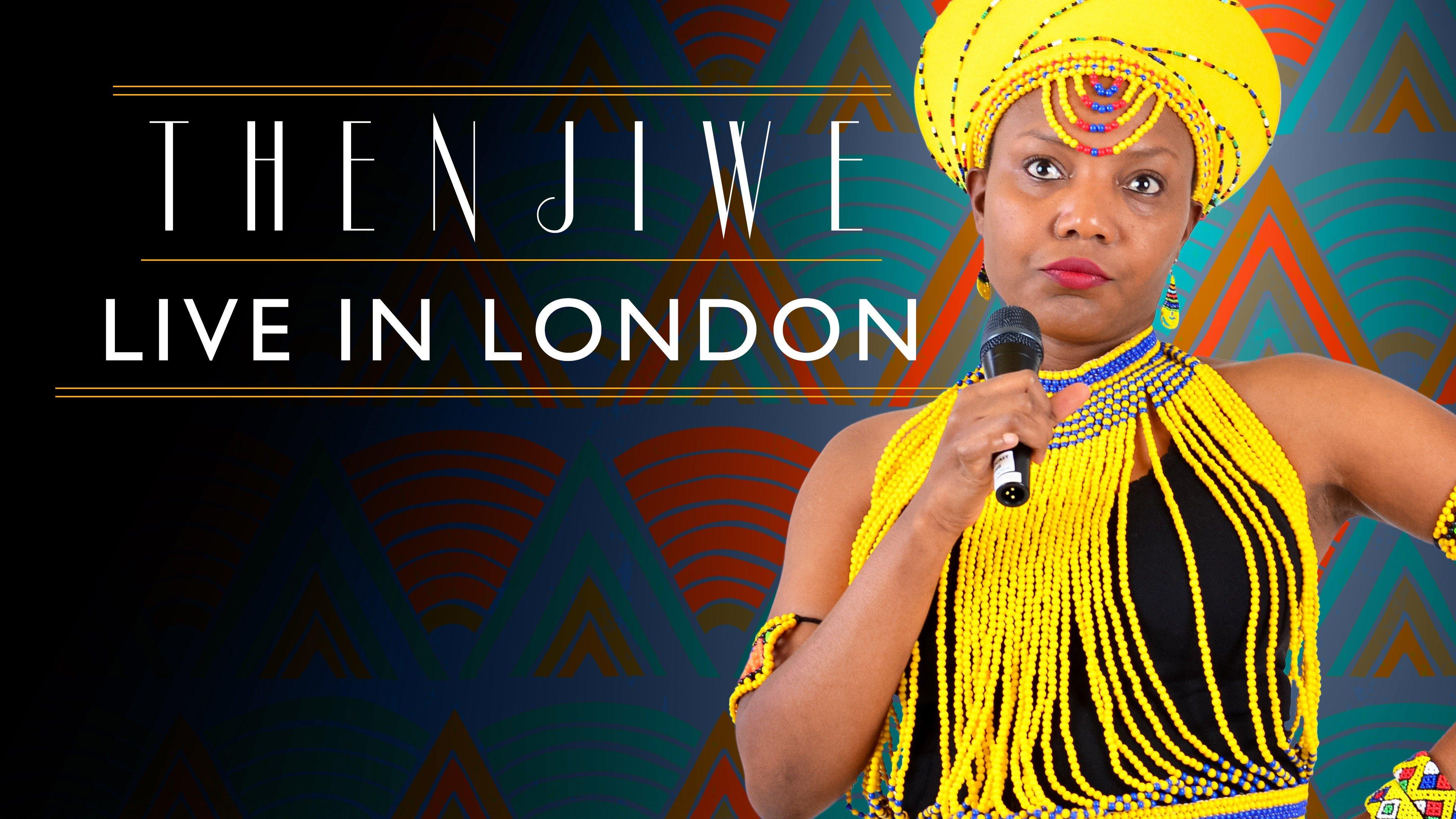 Watch Thenjiwe Moseley: Live in London Streaming Online on Philo (Free ...