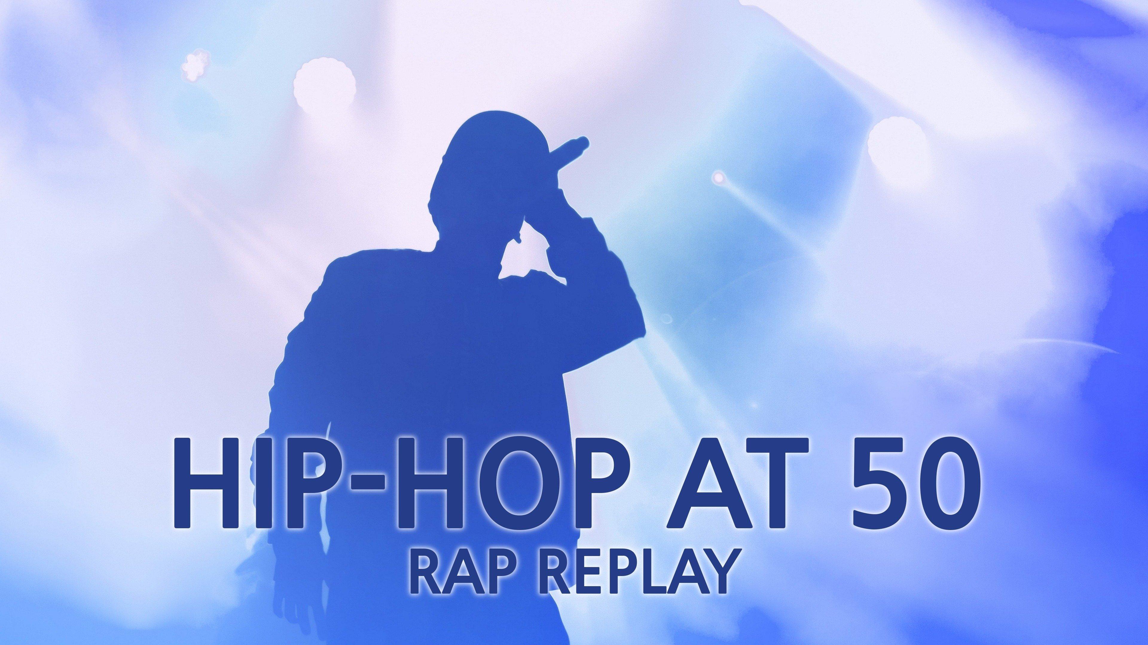 Watch Hip-Hop At 50: Rap Replay Streaming Online on Philo (Free Trial)