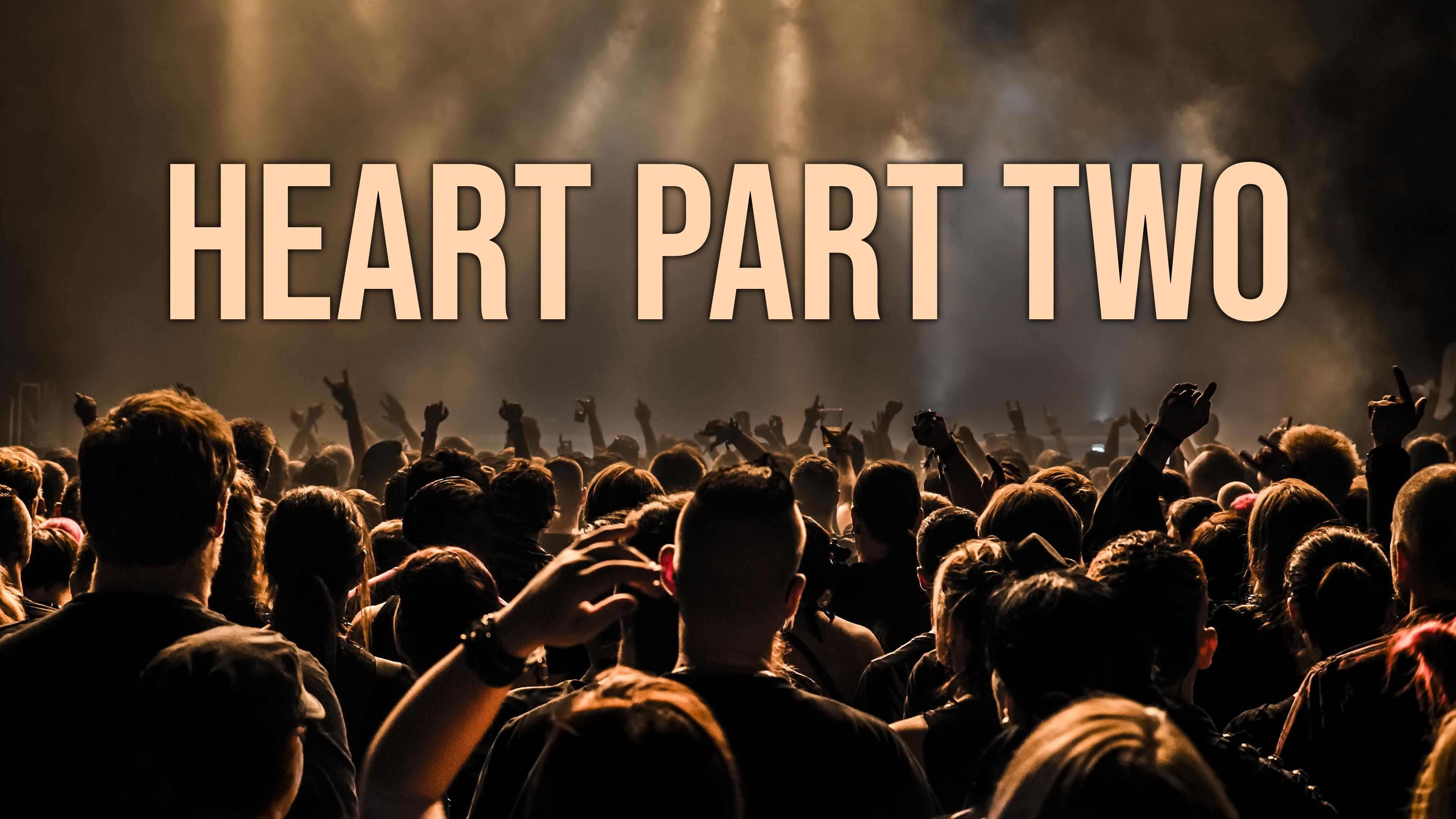 Watch Heart Part Two Streaming Online on Philo (Free Trial)