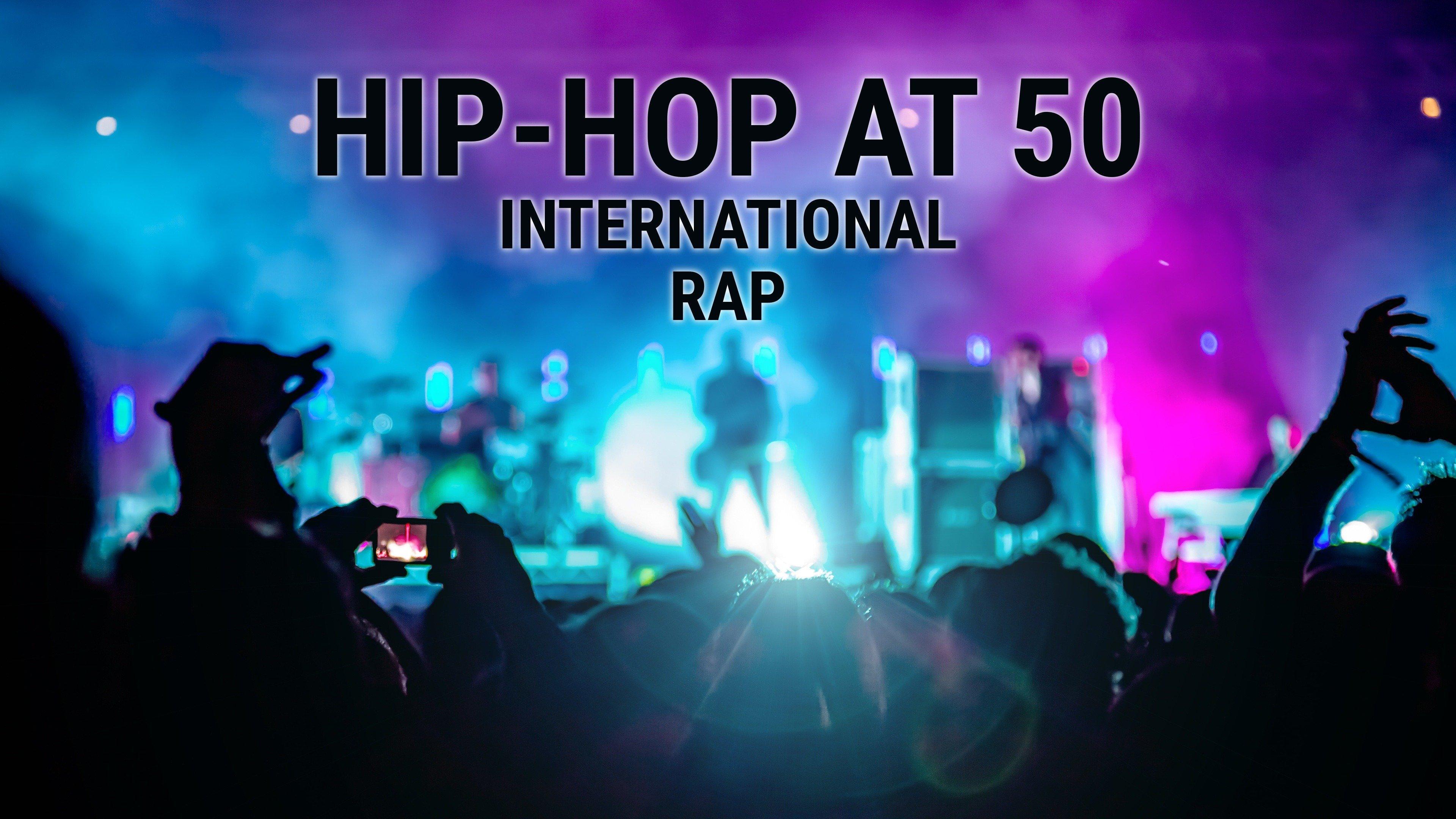Watch Hip-Hop At 50: International Rap Streaming Online on Philo (Free ...