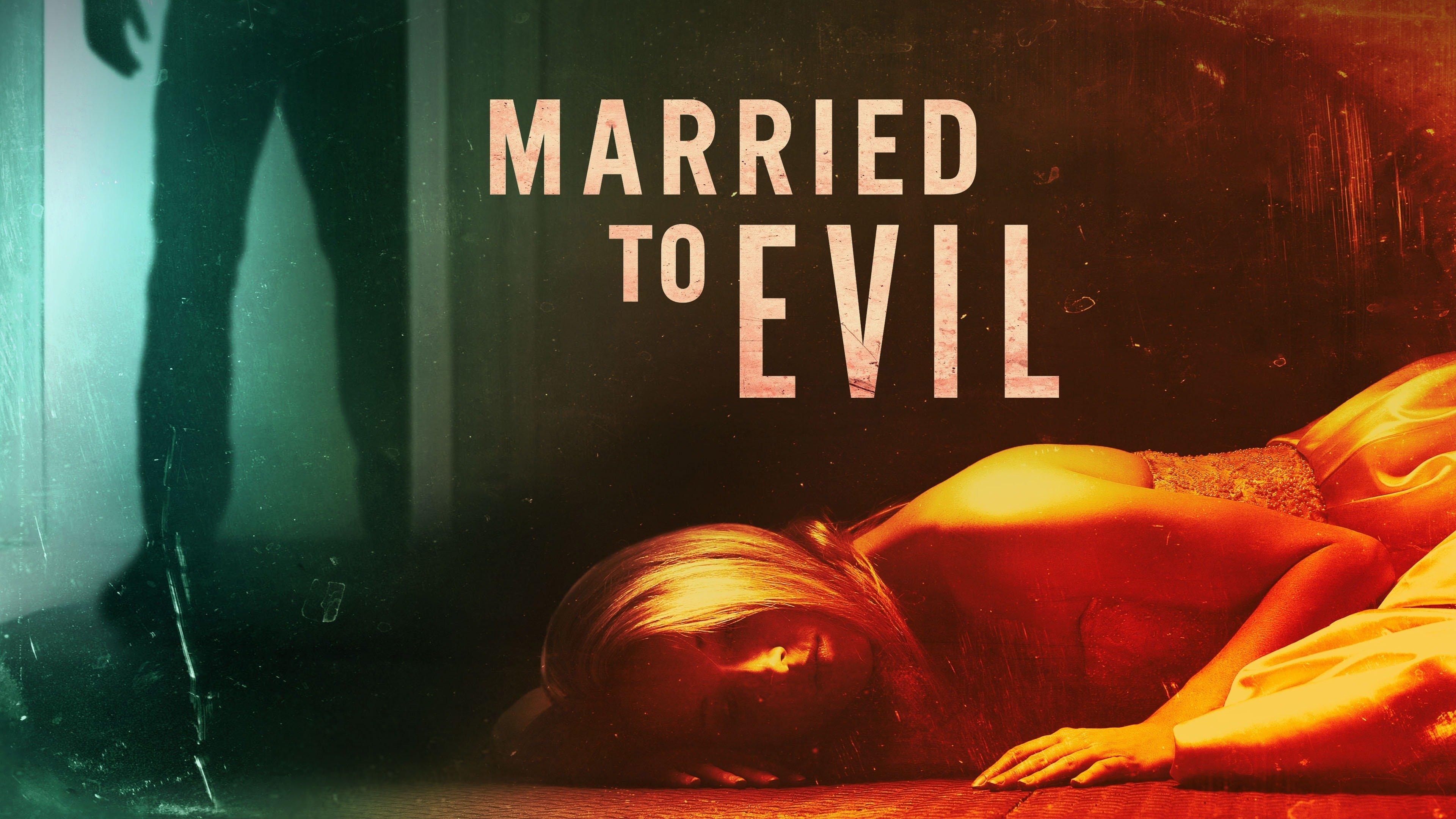 Watch Married to Evil Streaming Online on Philo (Free Trial)