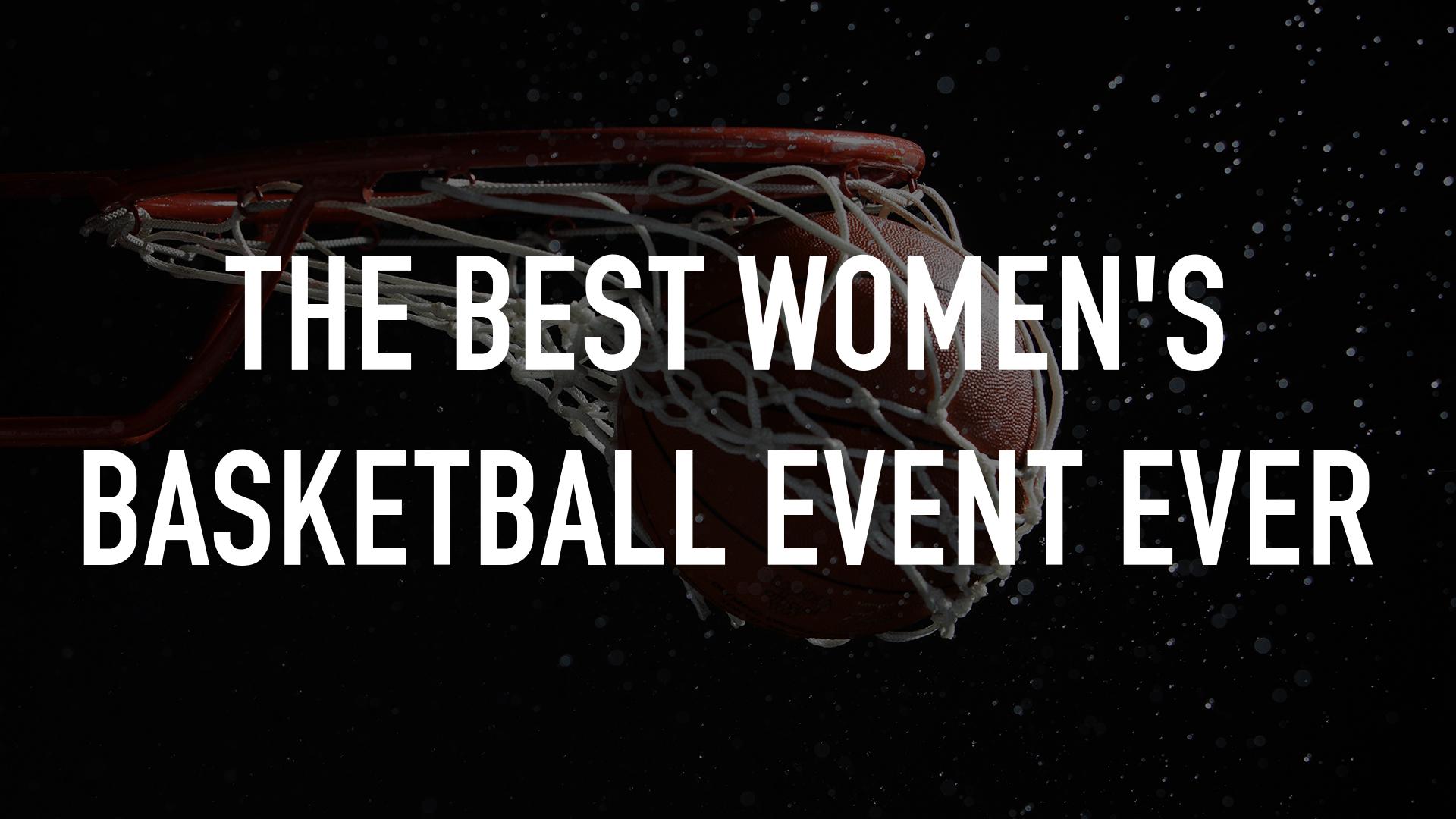 Watch The Best Women's Basketball Event Ever Streaming Online on Philo ...