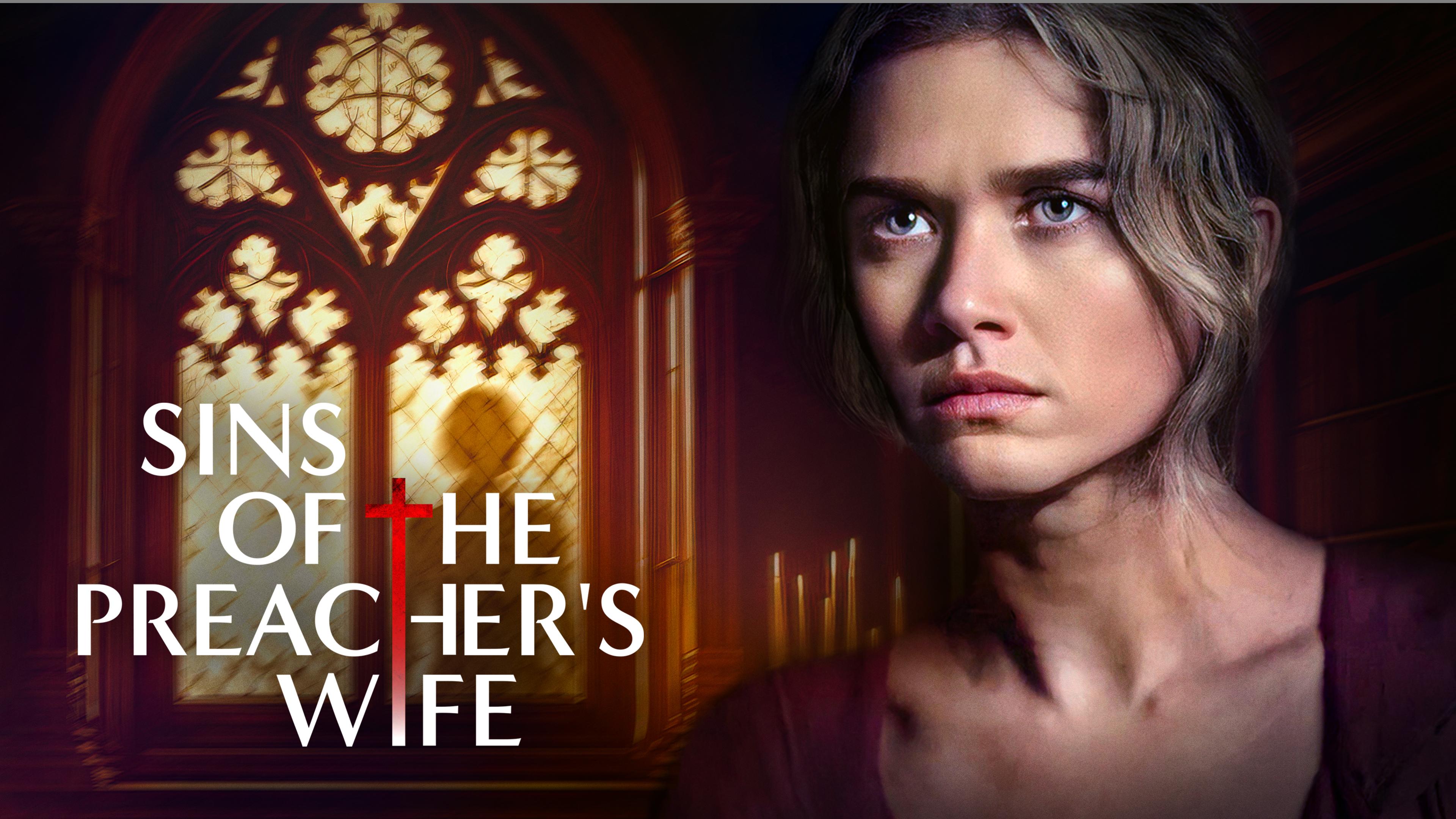 Watch Sins of the Preacher's Wife Streaming Online on Philo (Free Trial)