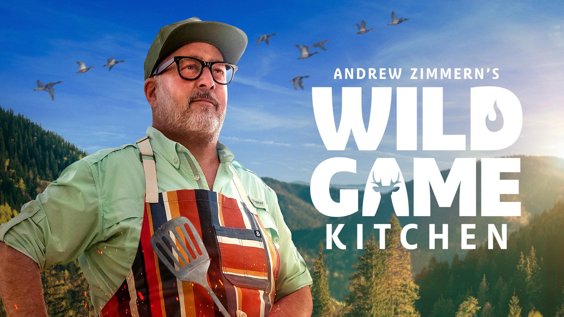 Watch Andrew Zimmern's Wild Game Kitchen Streaming Online on Philo (Free Trial)