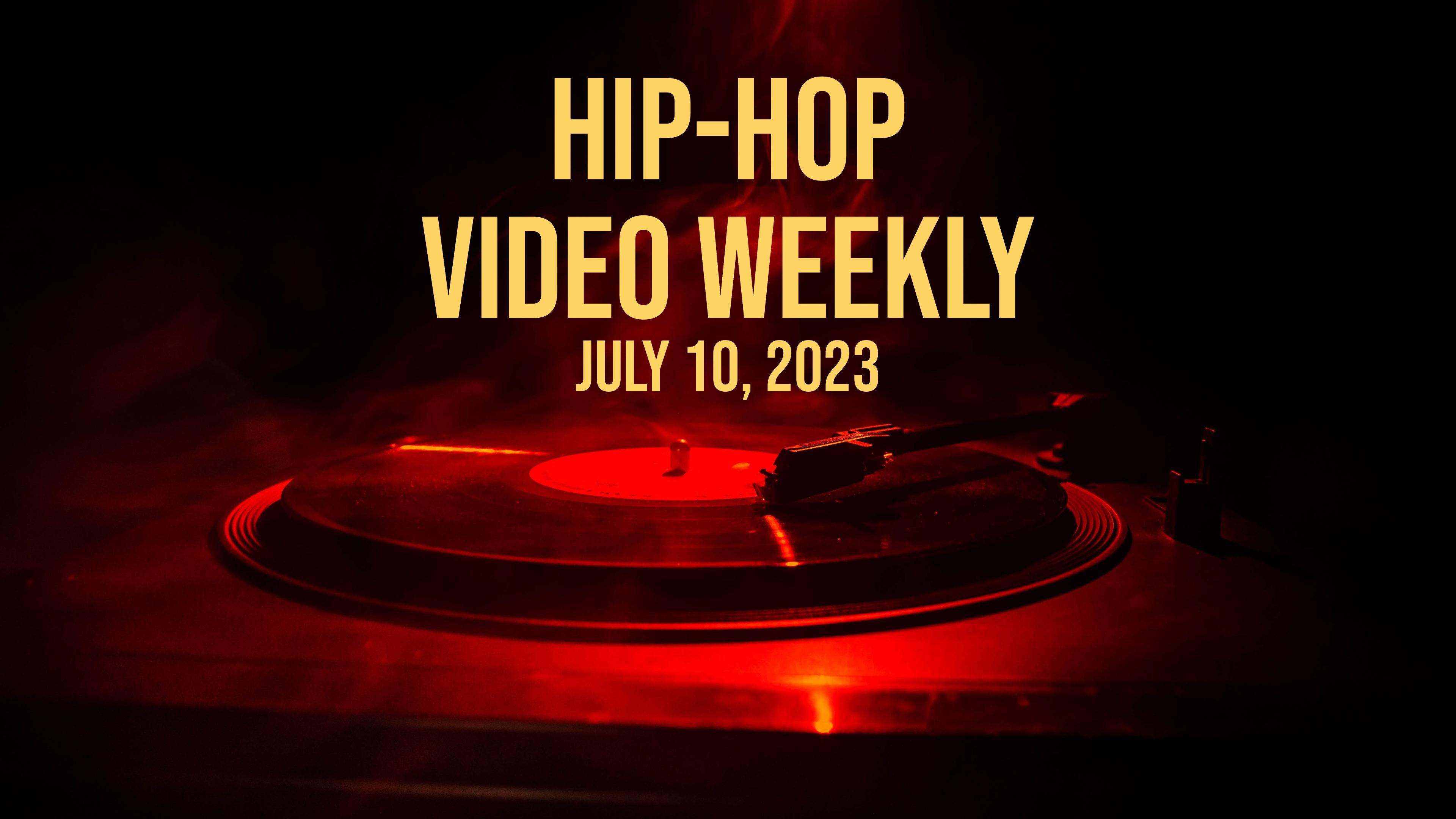 Watch Hip Hop Video Weekly July 10 2023 Streaming Online On Philo Free Trial