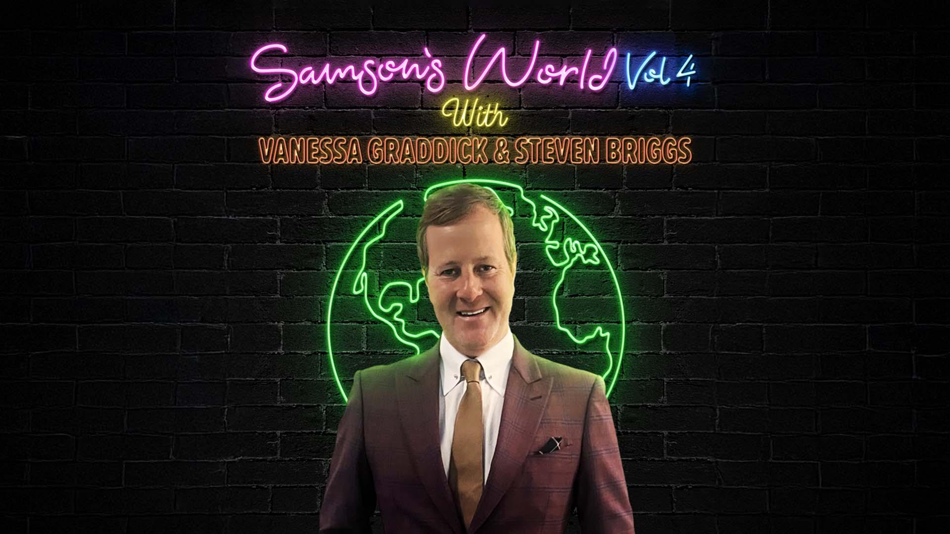 Watch Samson's World Volume 4 With Steven Briggs and Vanessa Graddick Streaming Online on Philo ...