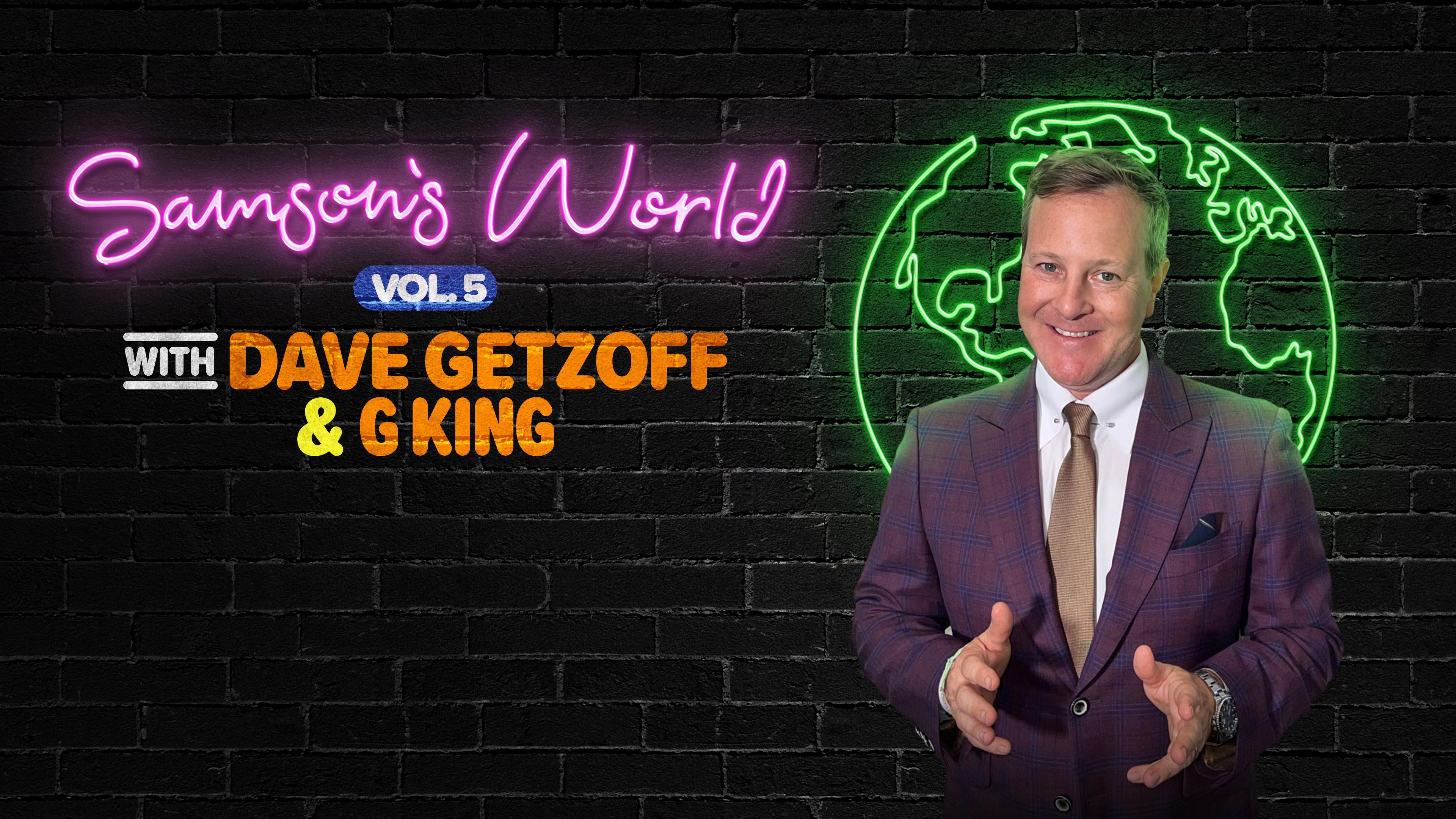 Watch Samson's World Volume 5 With Dave Getzoff and G King Streaming ...