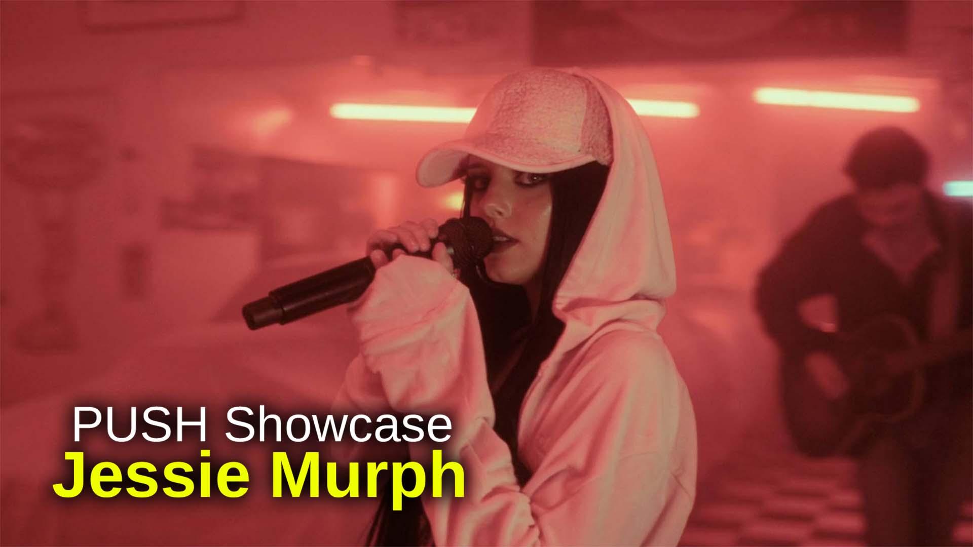 Watch Push Showcase: Jessie Murph Streaming Online on Philo (Free Trial)