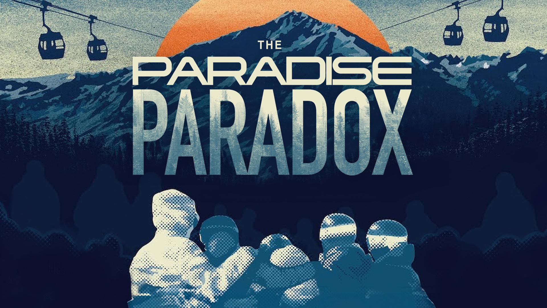 Watch The Paradise Paradox Streaming Online on Philo (Free Trial)