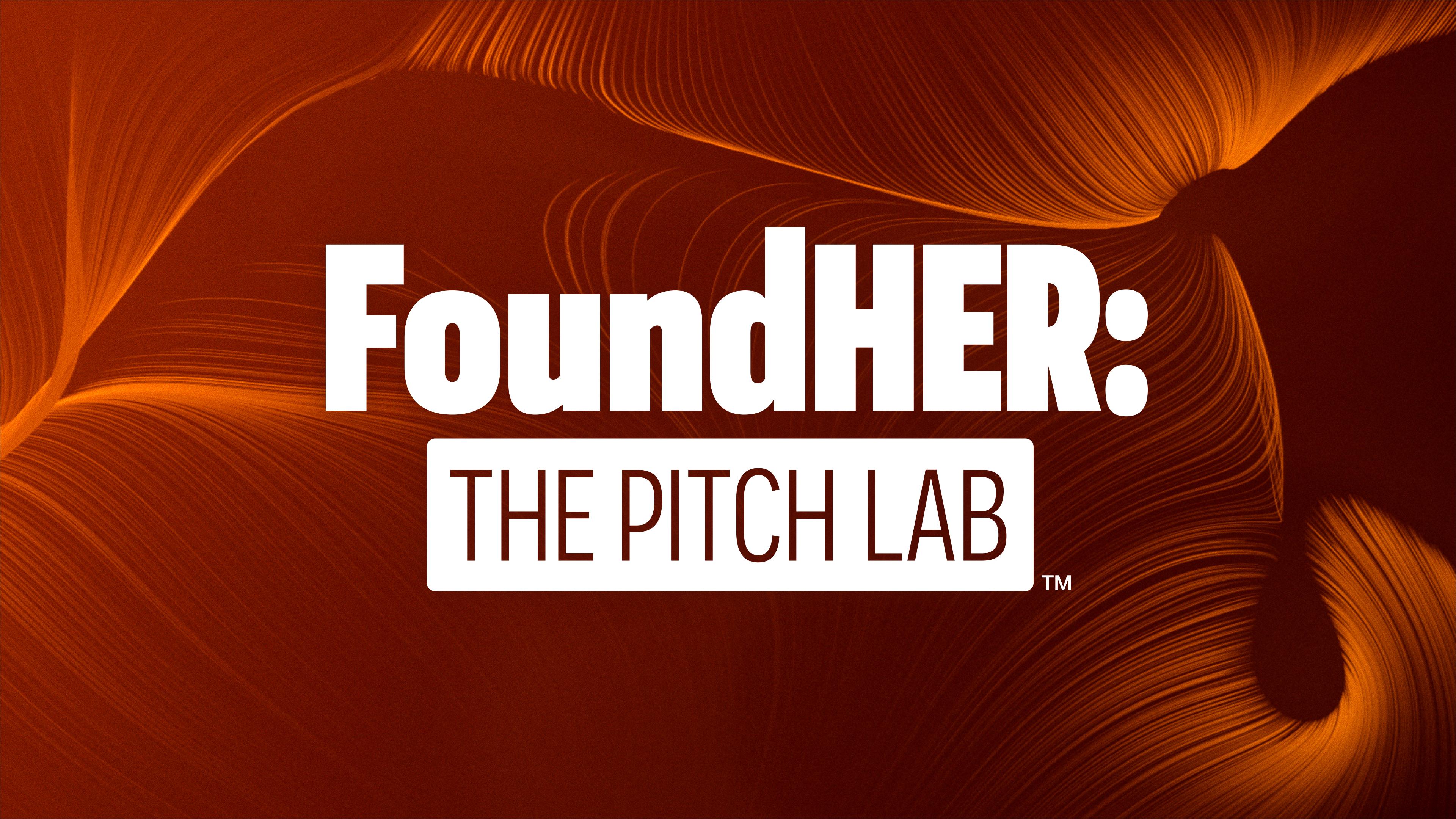 Watch FoundHER: The Pitch Lab Streaming Online on Philo (Free Trial)