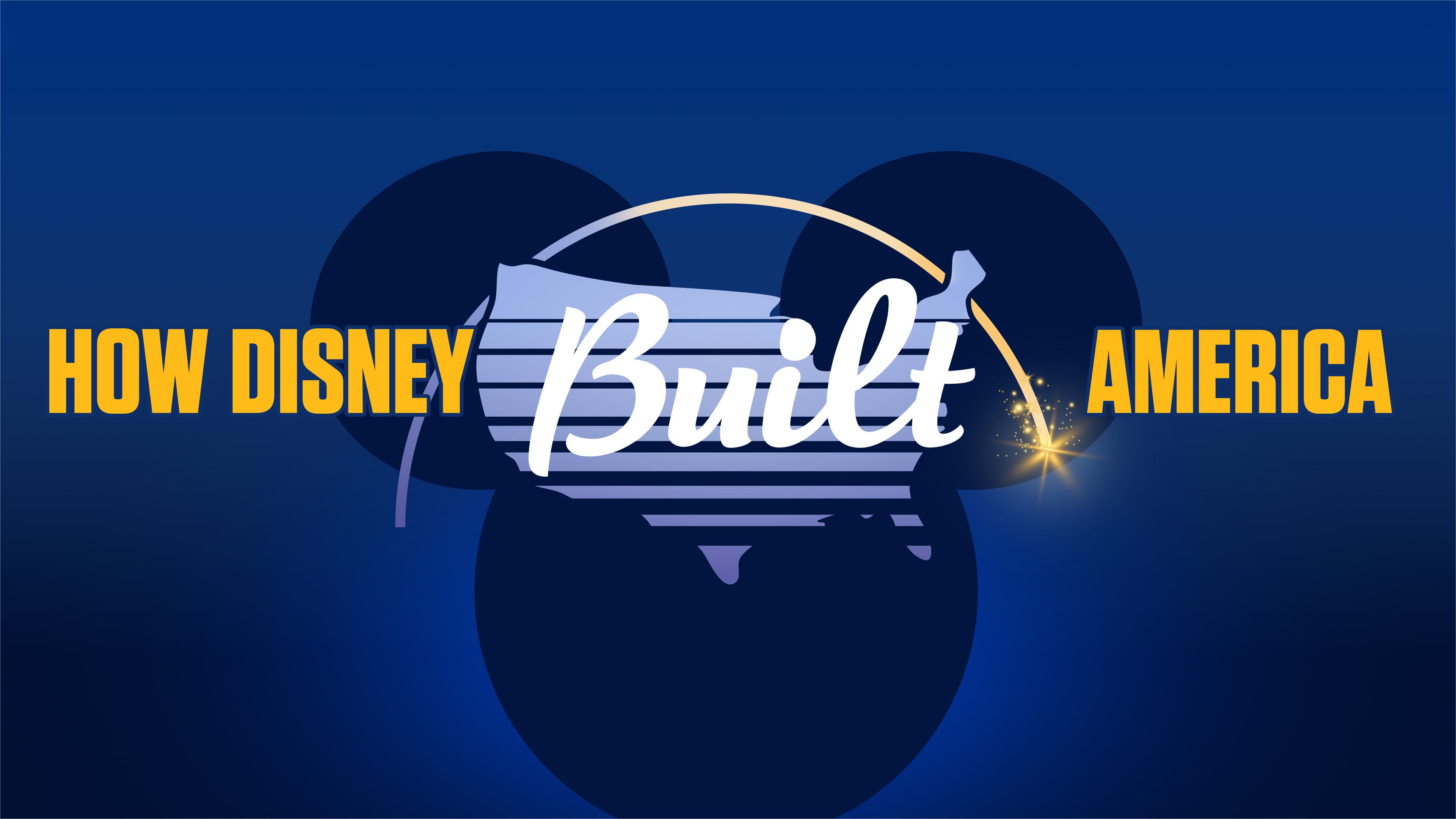 Watch How Disney Built America Streaming Online on Philo (Free Trial)