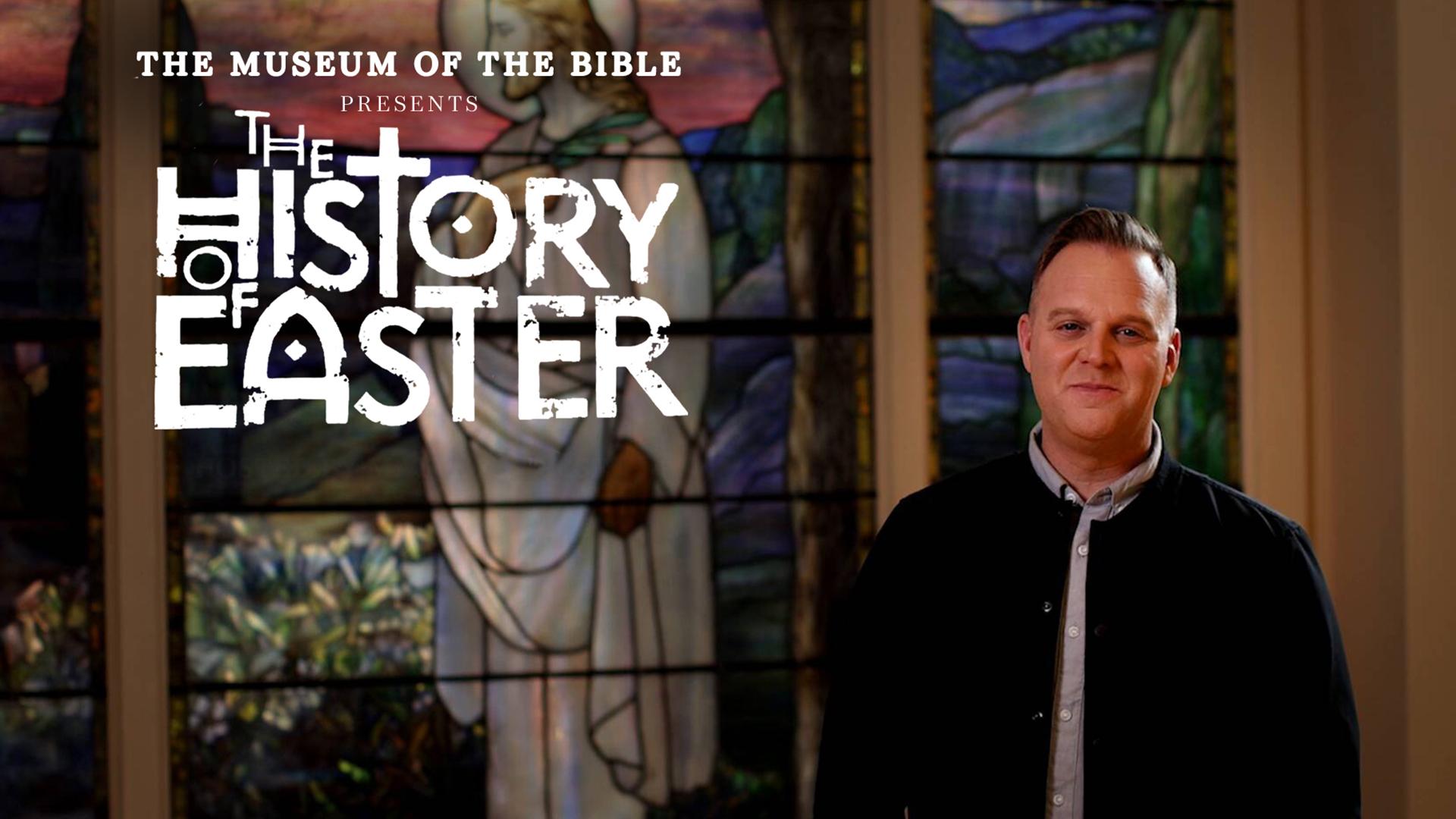 Watch Museum of the Bible Presents: The History of Easter Streaming ...