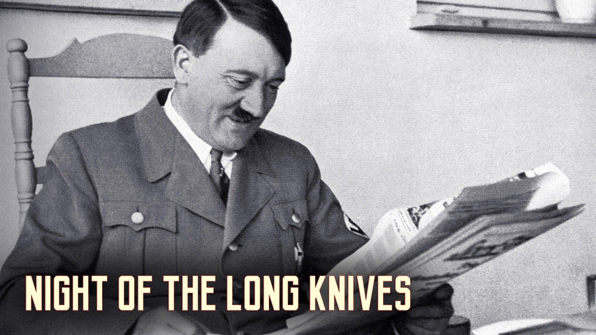 Watch Night of the Long Knives Streaming Online on Philo (Free Trial)