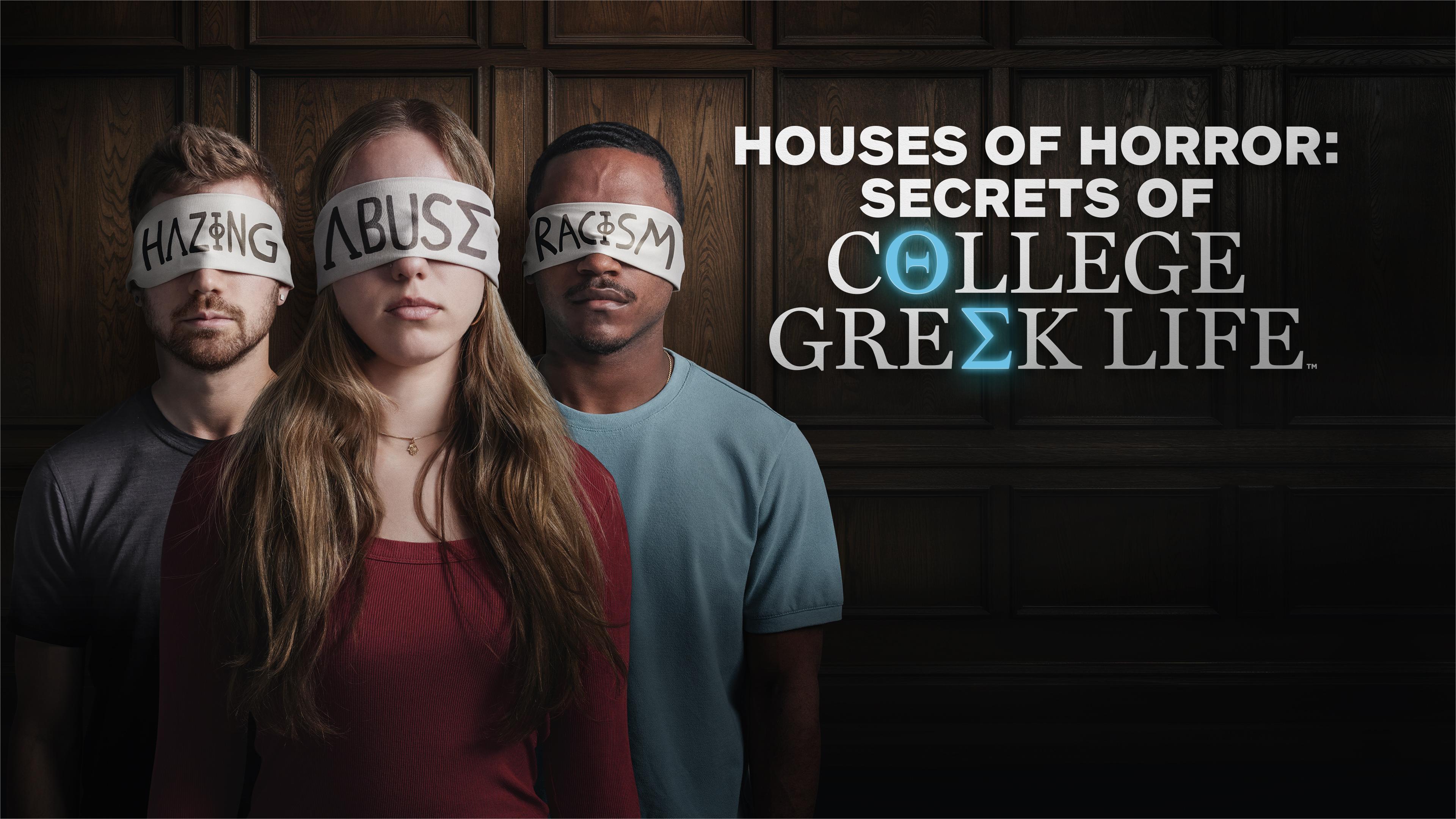 Watch Houses of Horror: Secrets of College Greek Life Streaming Online ...