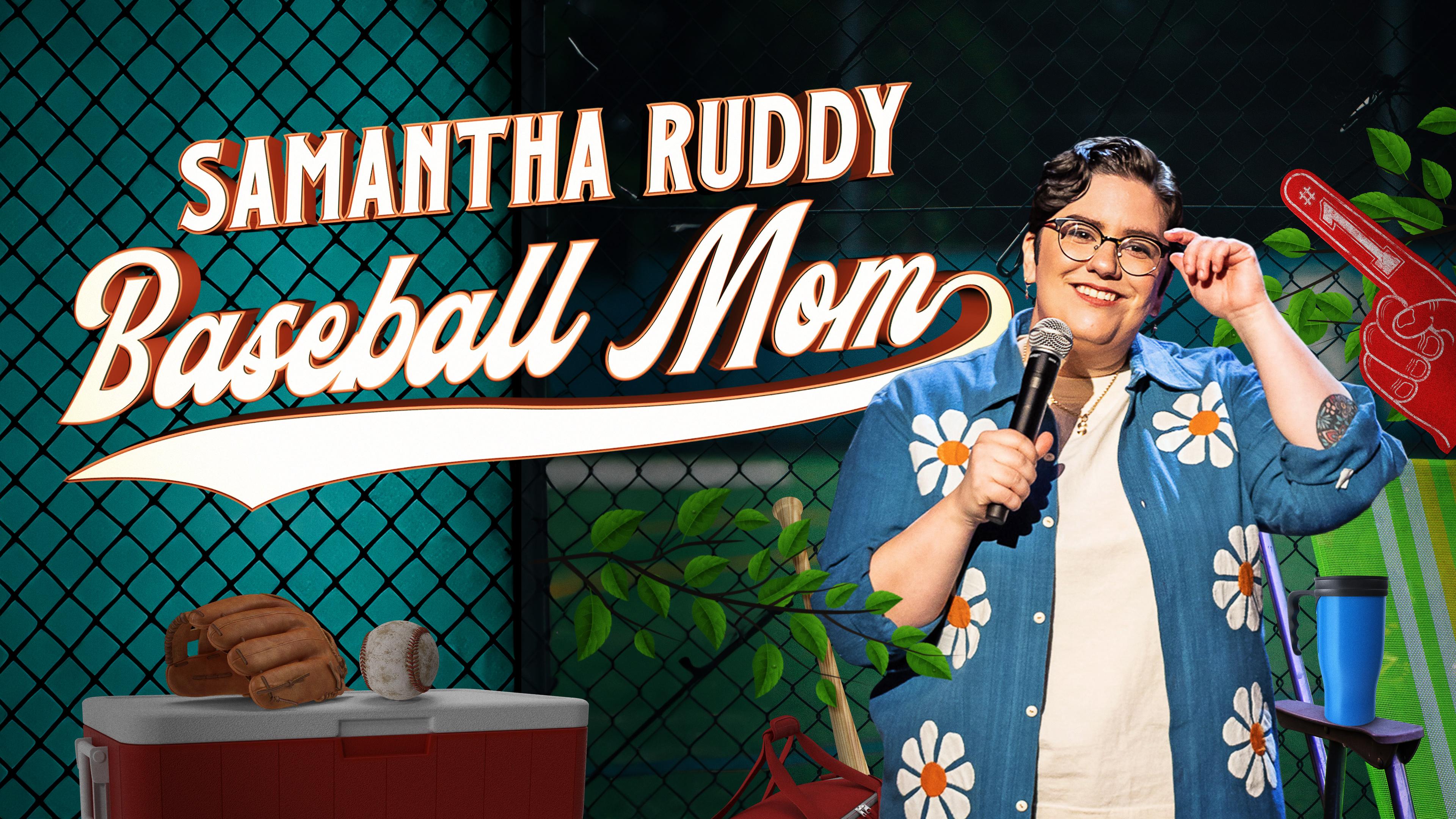 Watch Samantha Ruddy: Baseball Mom Streaming Online on Philo (Free Trial)