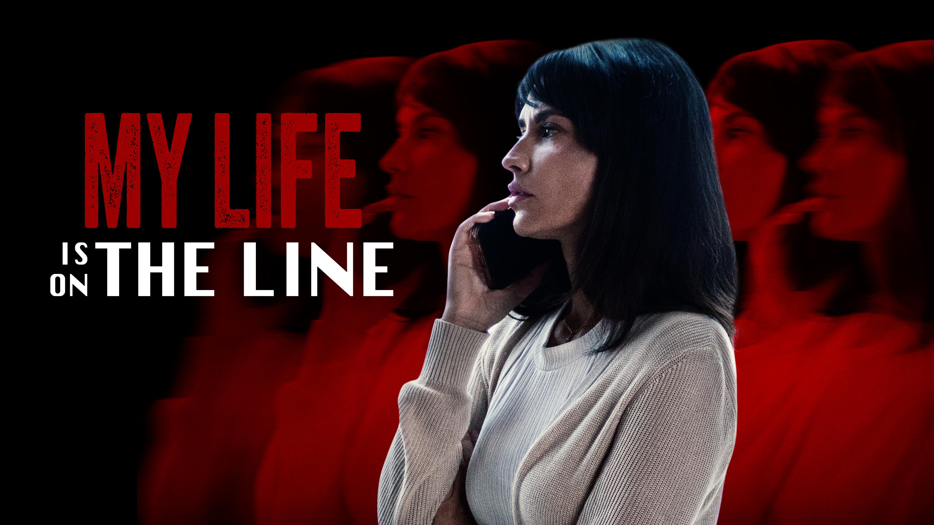 Watch My Life Is on the Line Streaming Online on Philo (Free Trial)