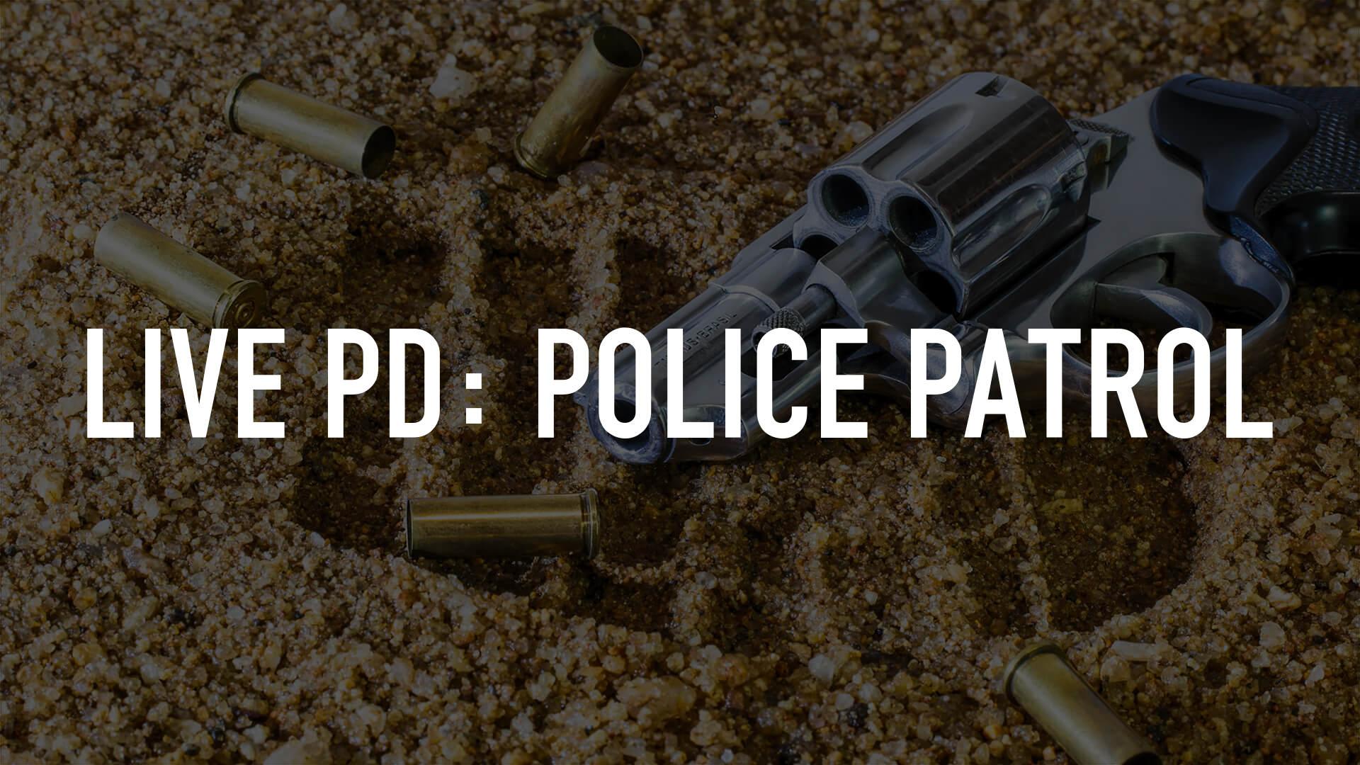 Live PD: Police Patrol