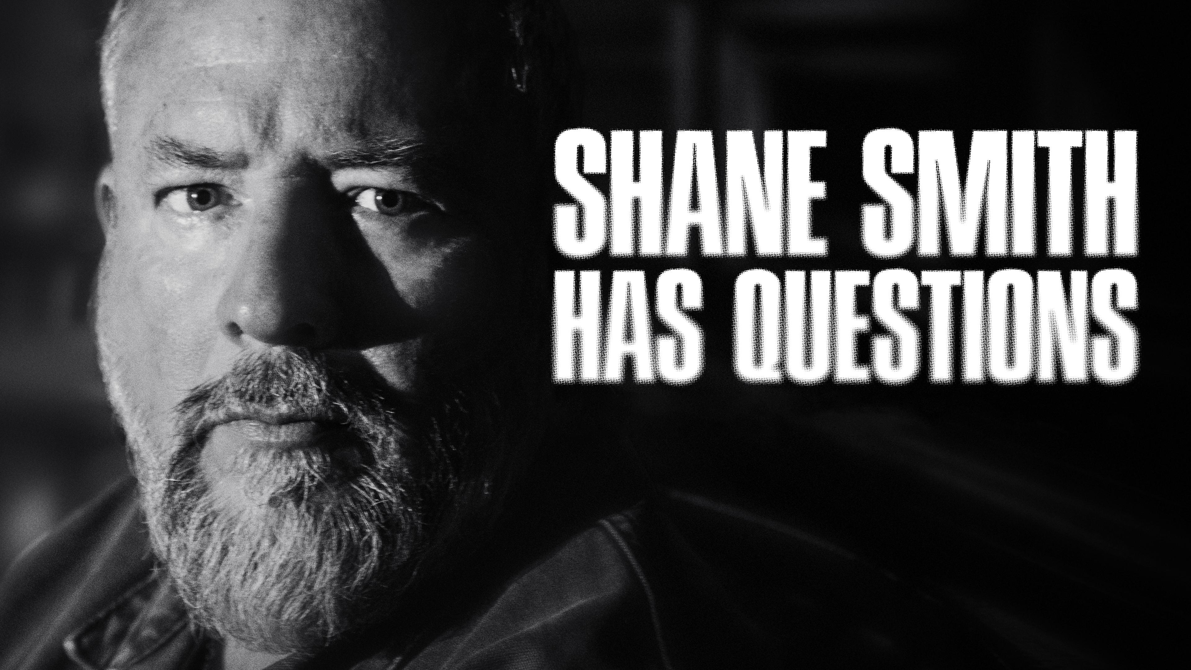 Watch Shane Smith Has Questions Streaming Online on Philo (Free Trial)
