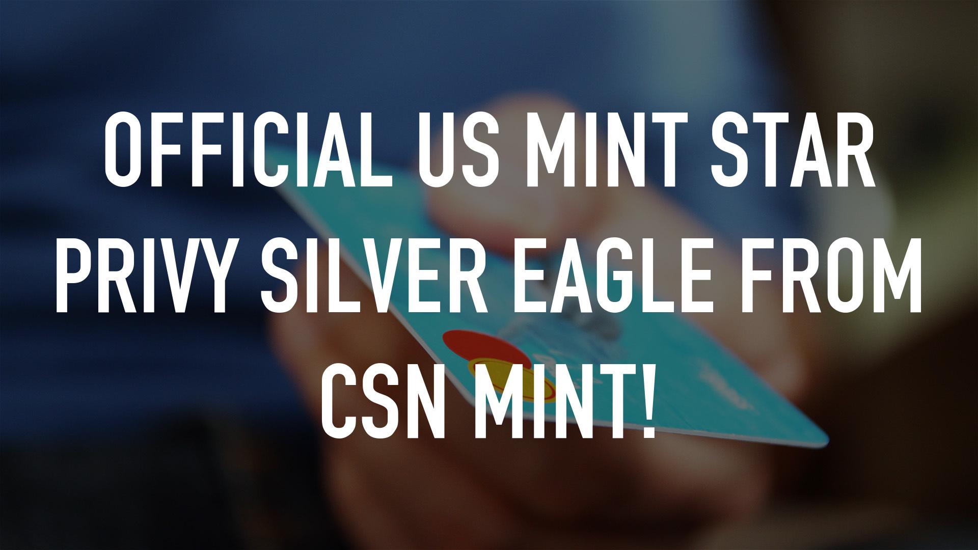 Watch Official US Mint Star Privy Silver Eagle from CSN Mint! Streaming ...