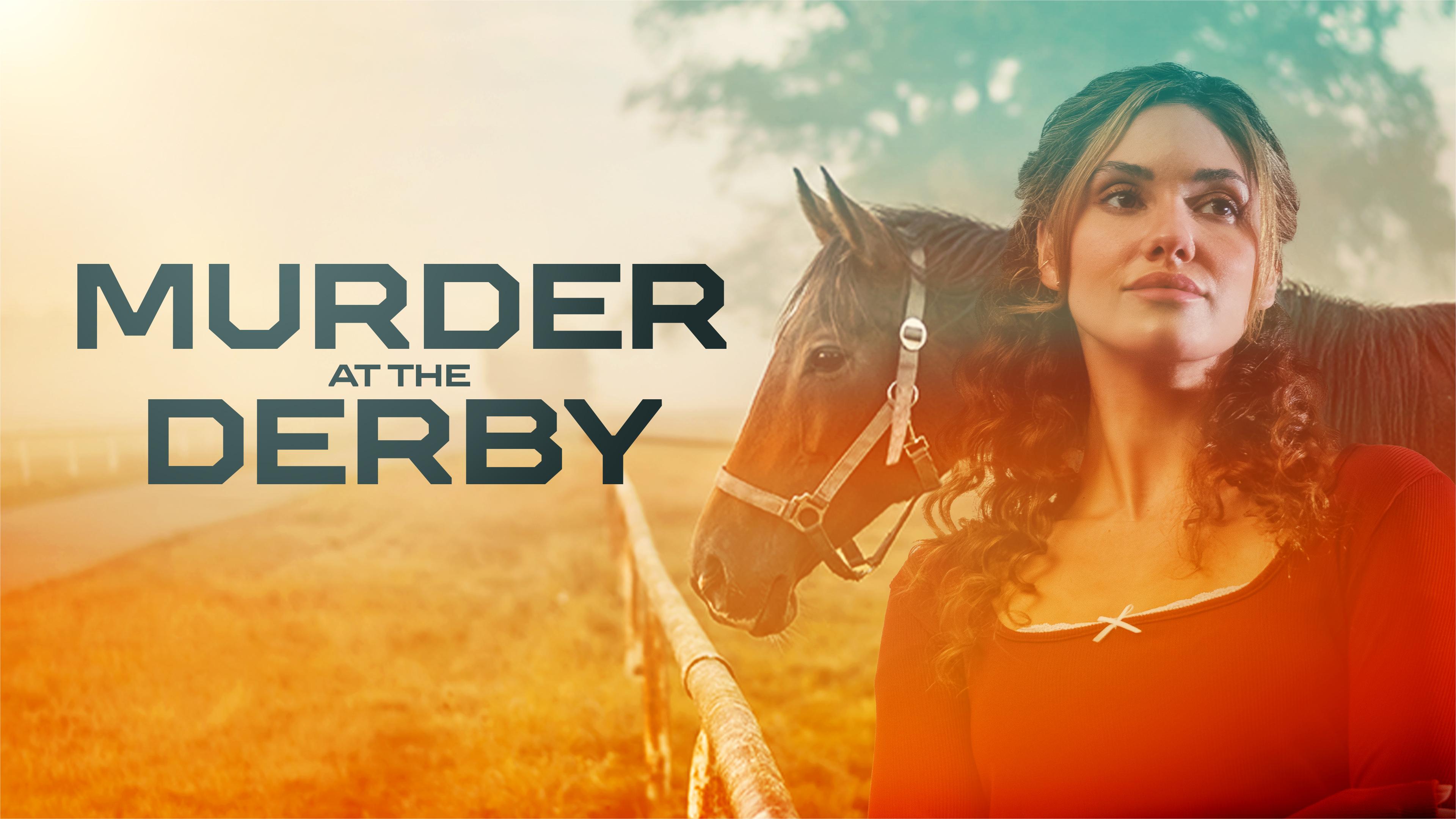 Watch Murder at the Derby Streaming Online on Philo (Free Trial)