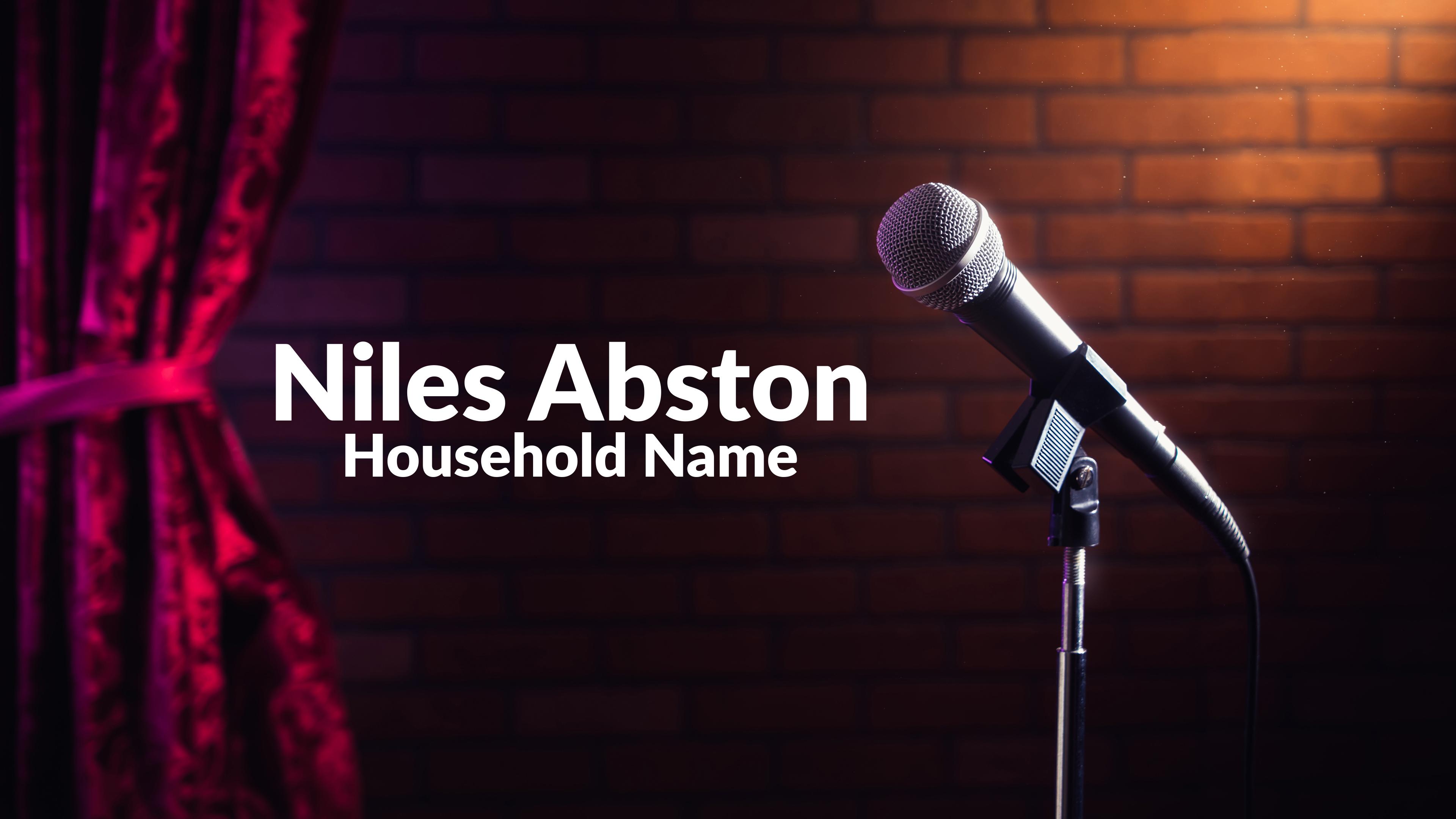 Watch Niles Abston: Household Name Streaming Online on Philo (Free Trial)