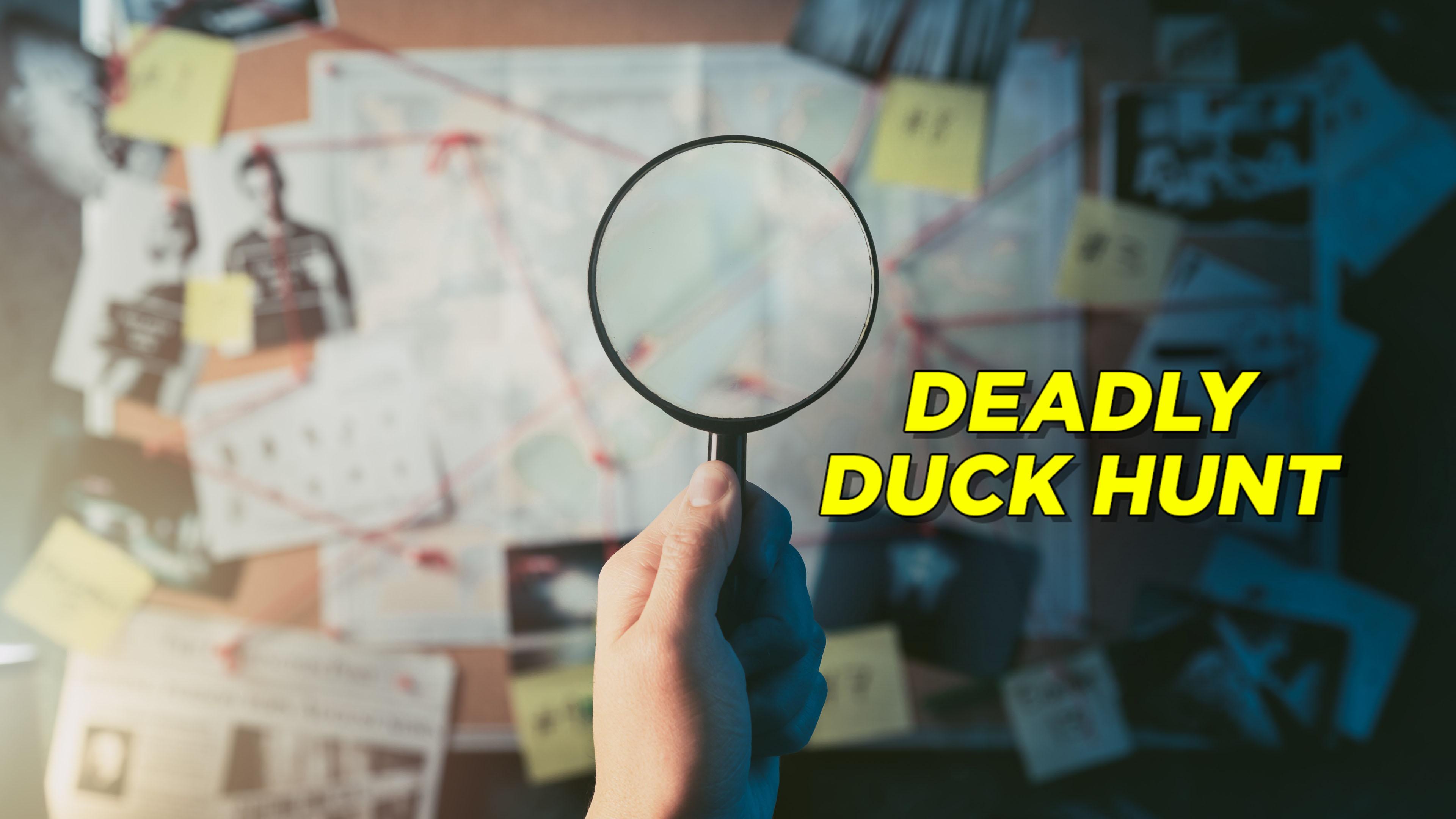 Watch Deadly Duck Hunt Streaming Online on Philo (Free Trial)