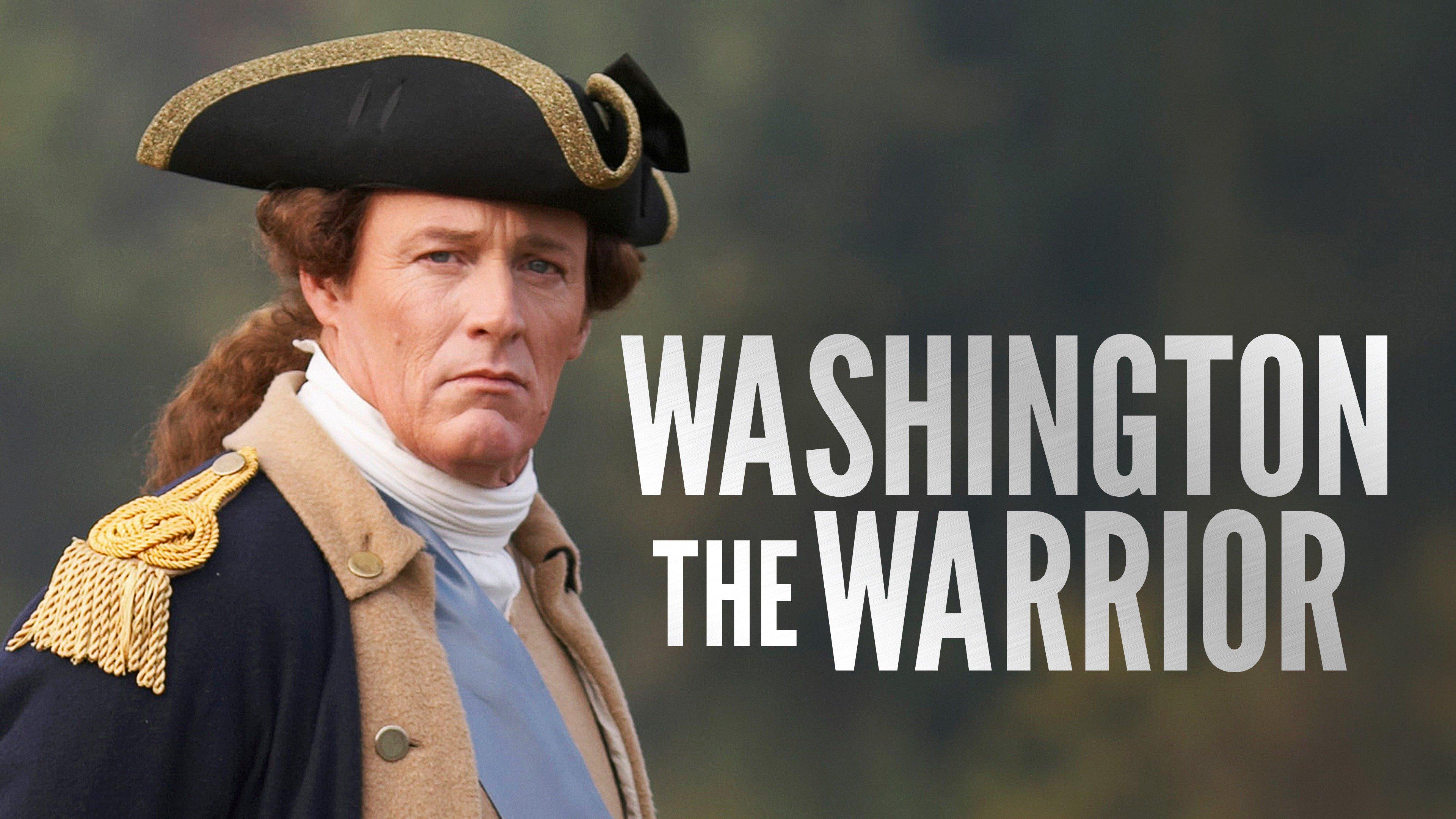 Watch Washington the Warrior Streaming Online on Philo (Free Trial)