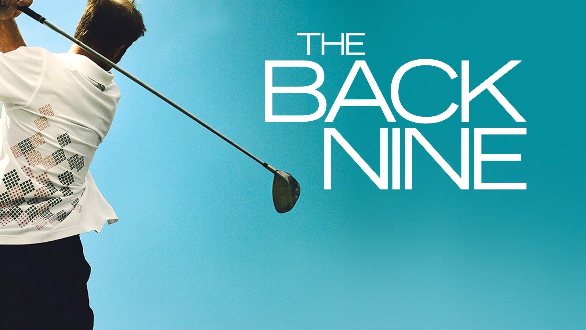 Watch The Back Nine Streaming Online on Philo for Free