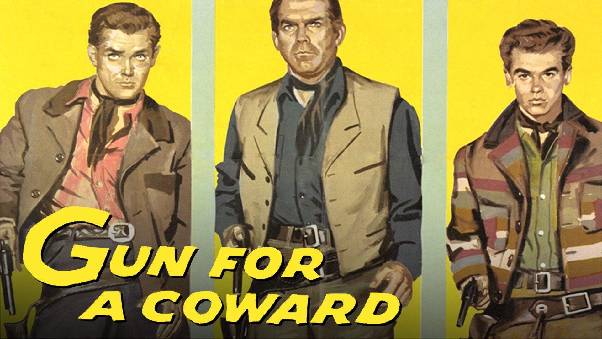 Watch Gun for a Coward Streaming Online on Philo (Free Trial)