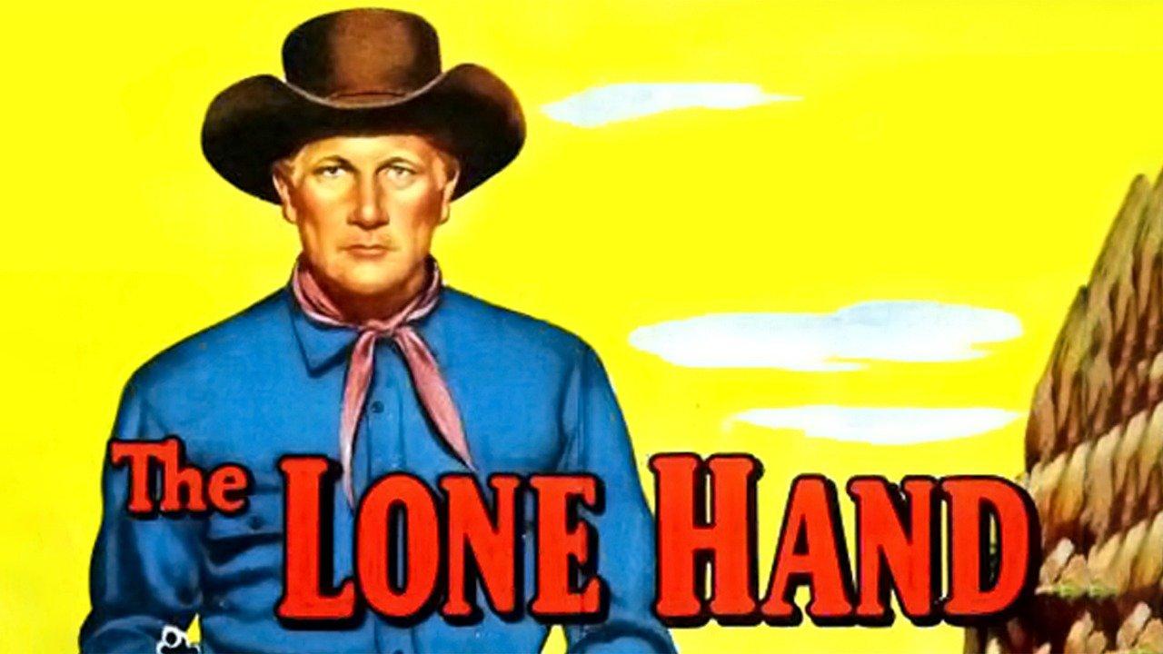 Watch The Lone Hand Streaming Online on Philo (Free Trial)