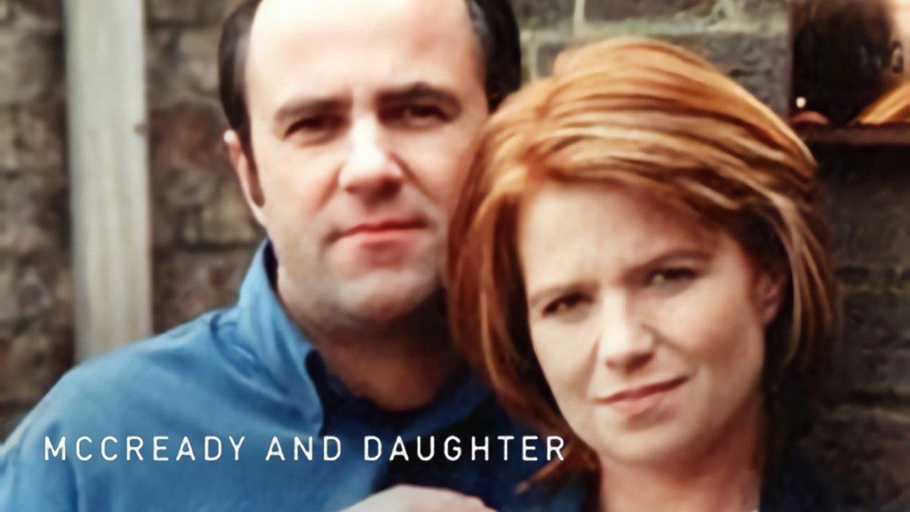 McCready and Daughter