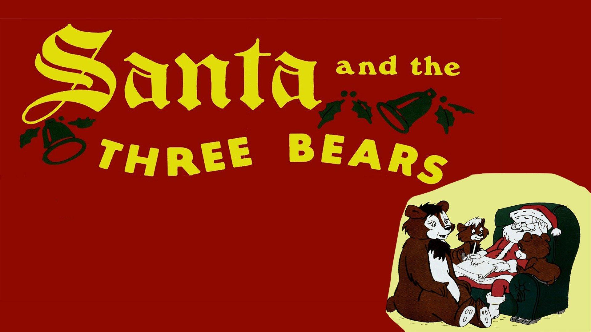 Watch Santa and the Three Bears Streaming Online on Philo (Free Trial)