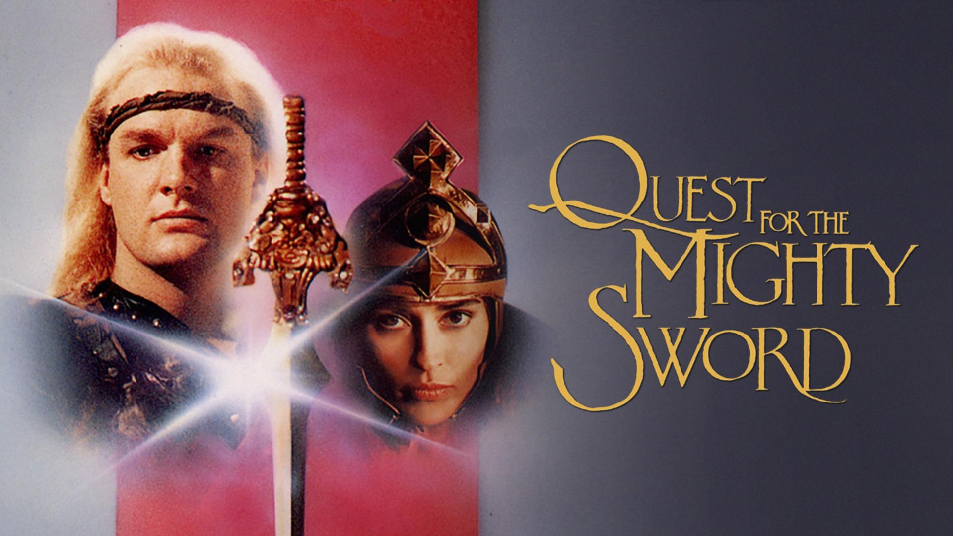 Watch Quest for the Mighty Sword Streaming Online on Philo (Free Trial)