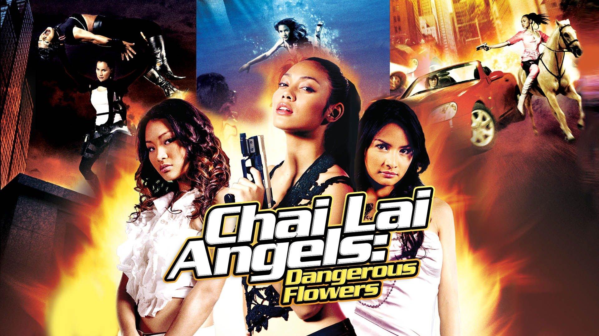 Watch Chai Lai Angels: Dangerous Flowers Streaming Online on Philo for Free