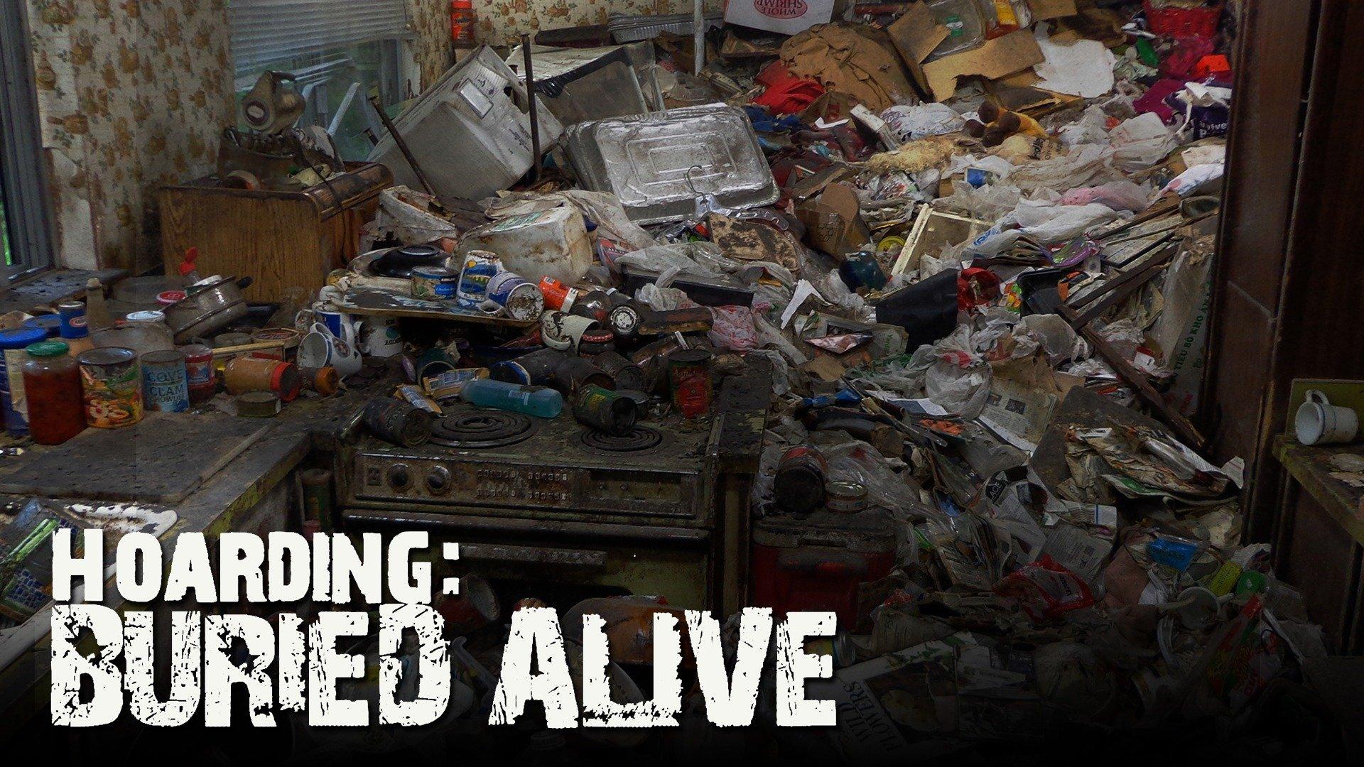 Watch Hoarding: Buried Alive Streaming Online on Philo (Free Trial)