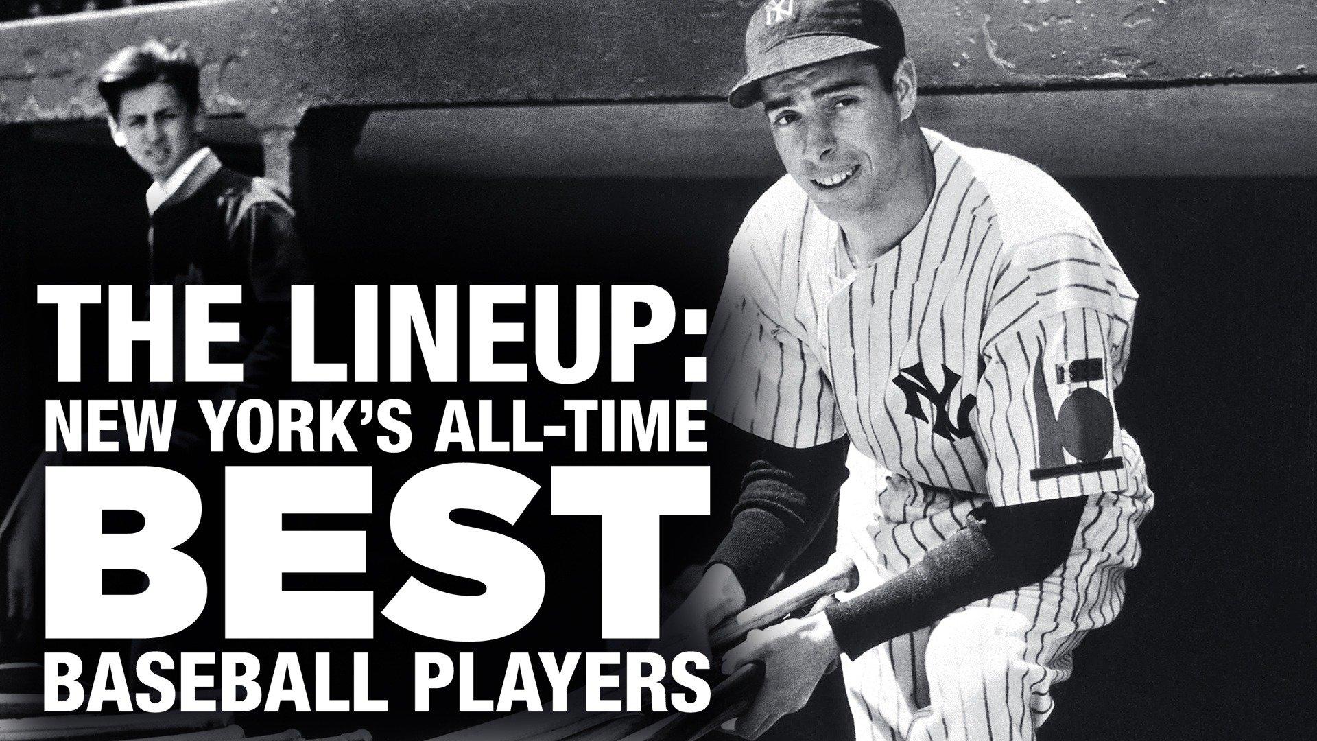 Watch THE LINEUP: New York's All-Time Best Baseball Players Streaming ...