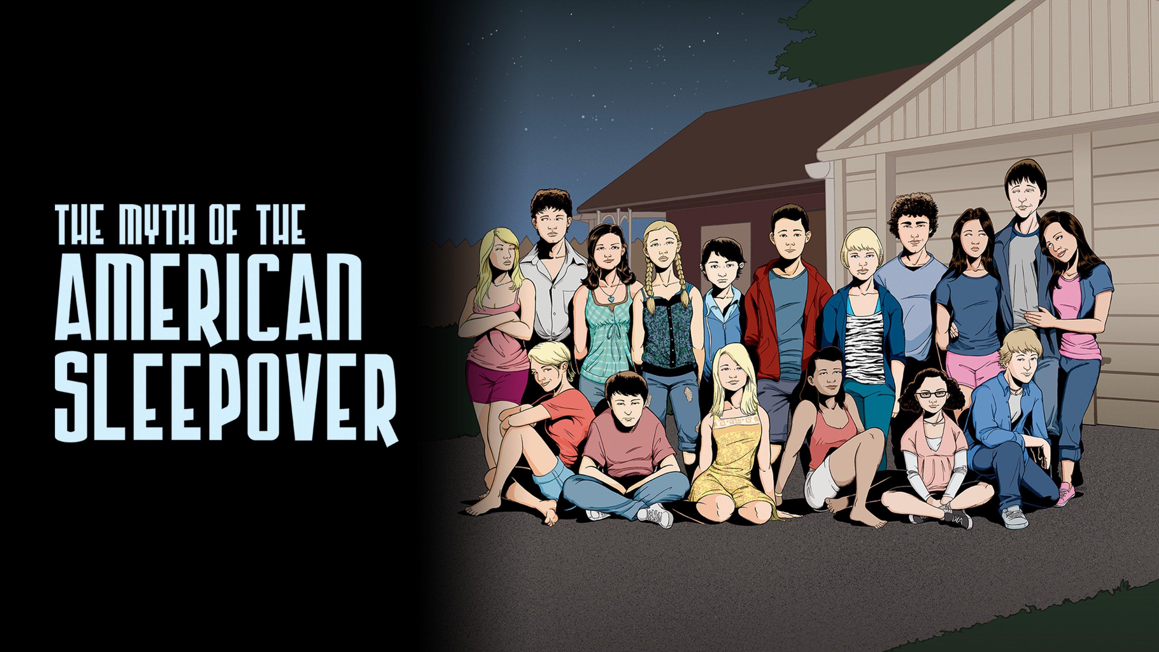 Watch The Myth of the American Sleepover Streaming Online on Philo ...